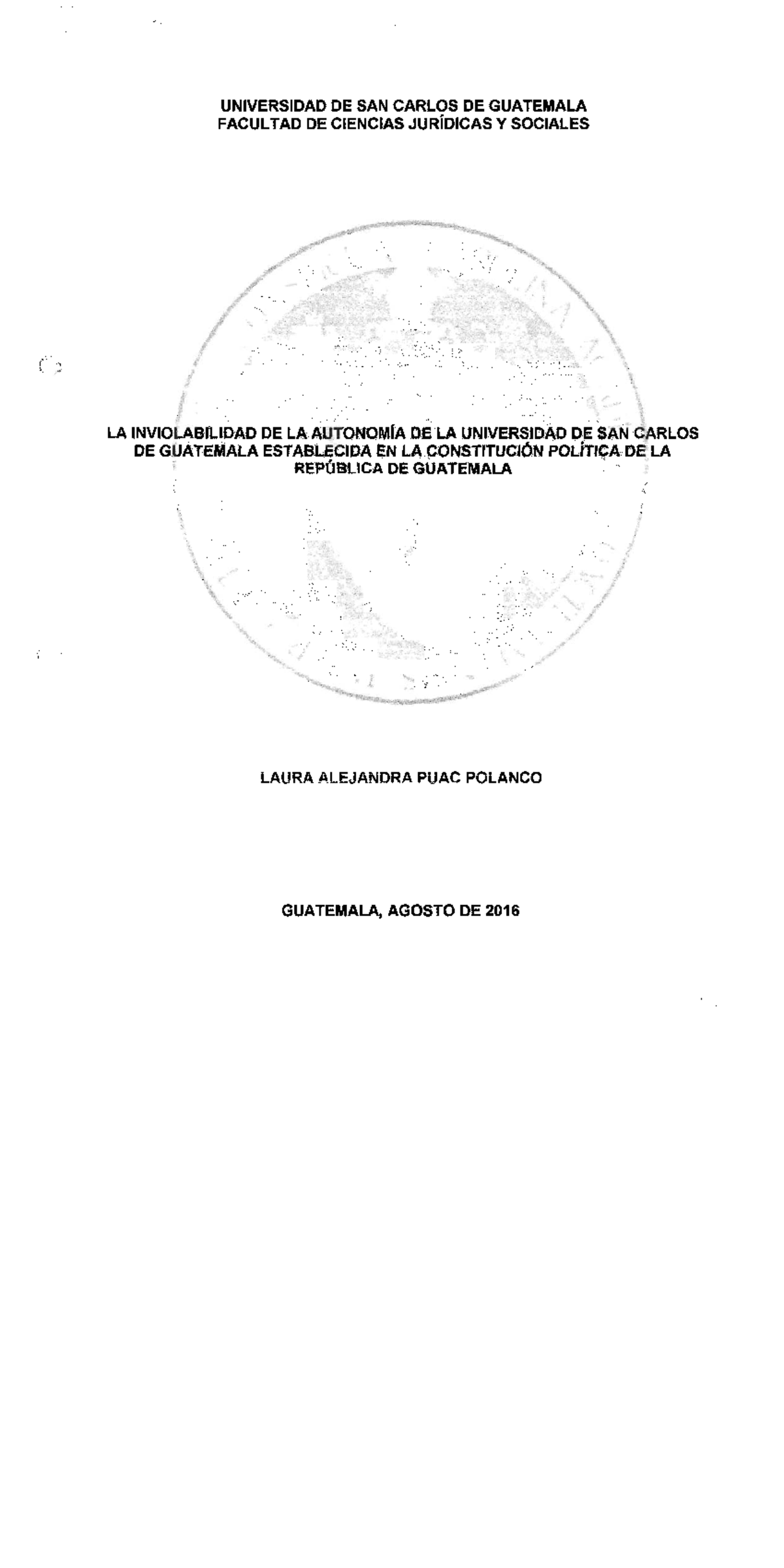 Tesis USAC: La Inviolabilidad de la Autonomía Universitaria en ...