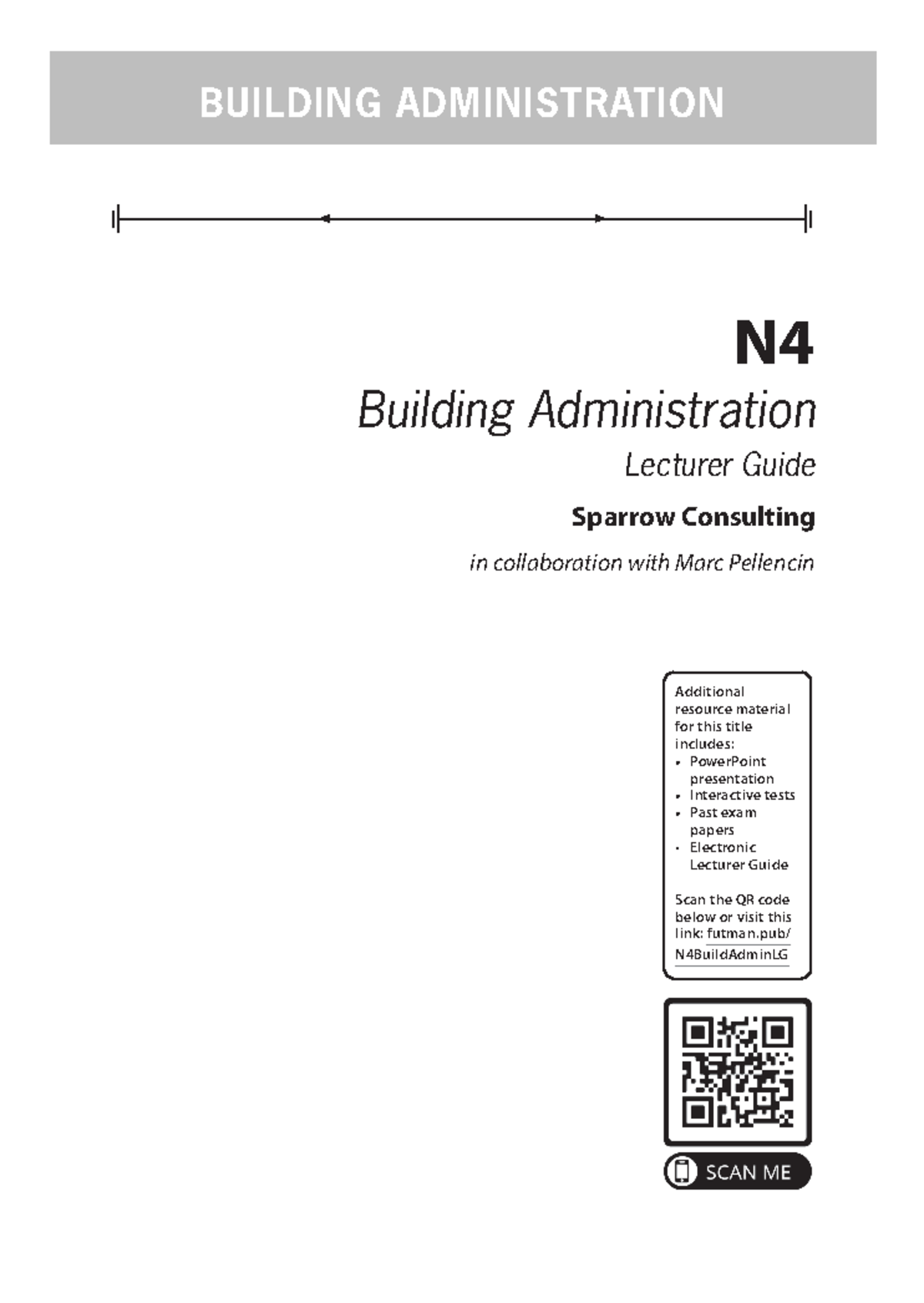 N4 Building Administration Lecturer Guide - Sparrow Consulting - Studocu