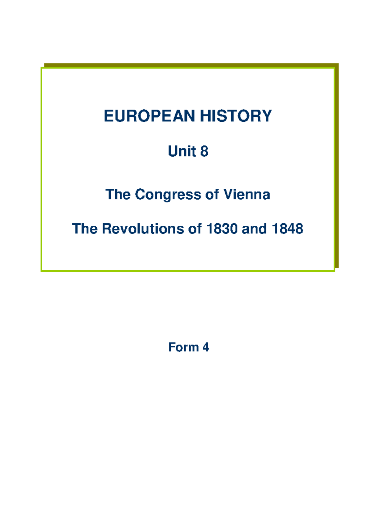 EUROPEAN HISTORY Unit 8: The Revolutions of 1830 and 1848 - Study Notes ...
