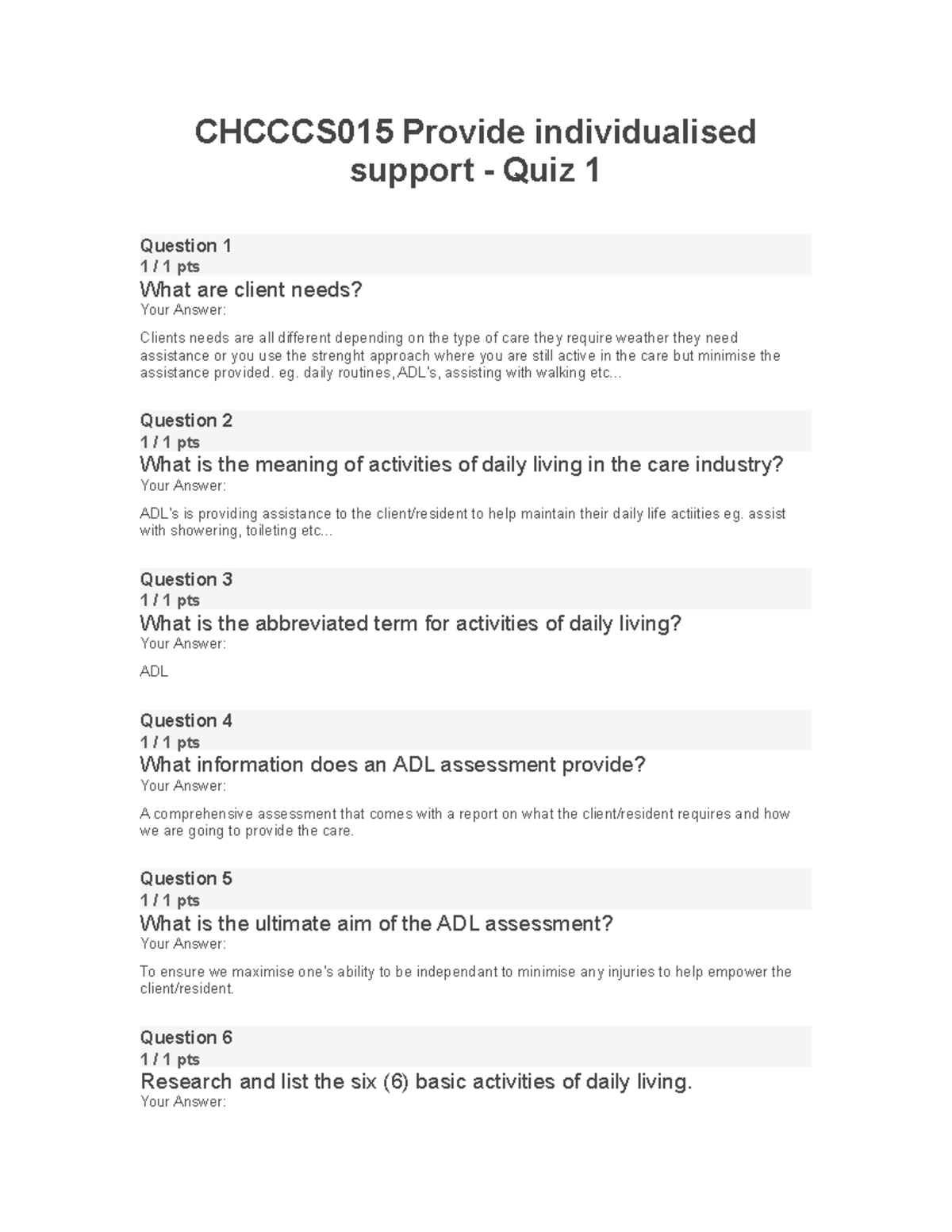 Chcccs 015 Provide individualised support - Quiz 1 - CHCCCS015 Provide ...