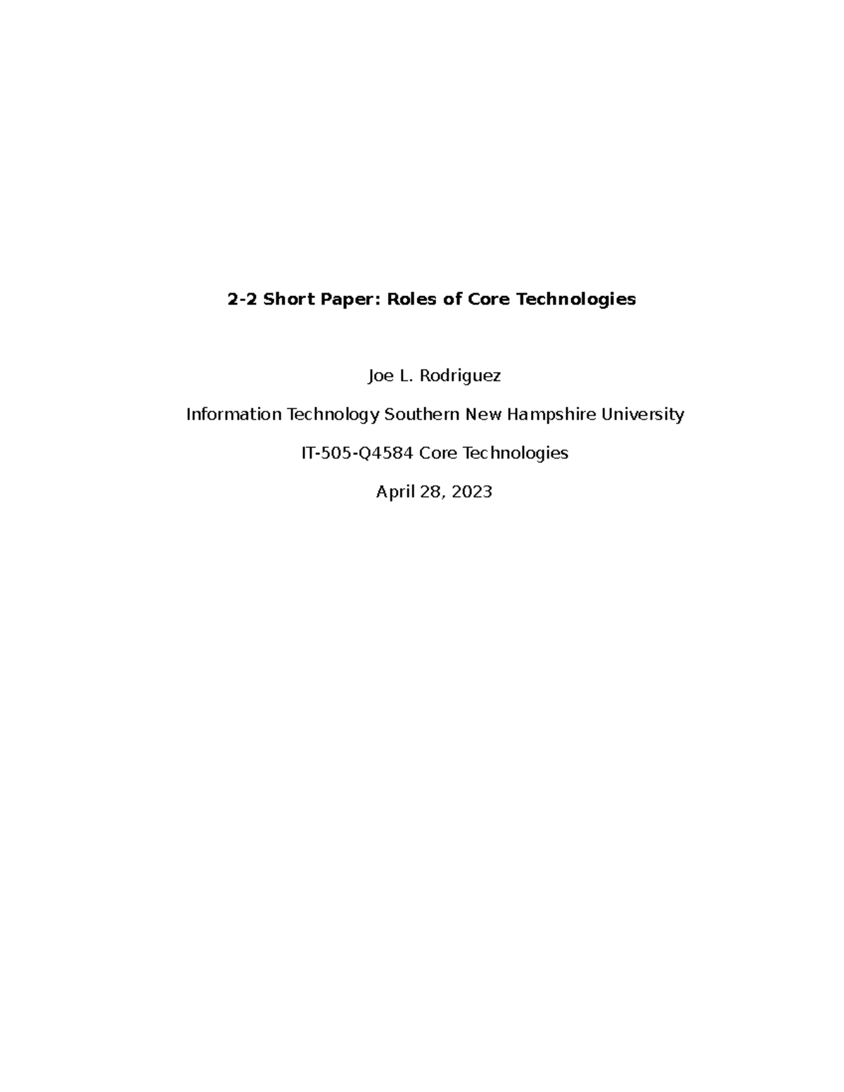 IT-505 Short Paper: Roles of Core Tech and Code Components - Studocu