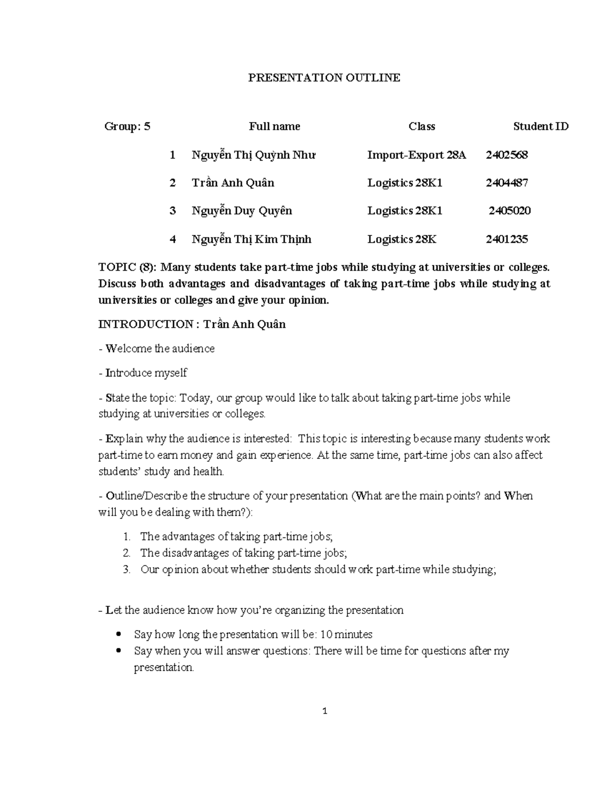 Group 5 Presentation Outline: Pros & Cons of Student Jobs - Studocu