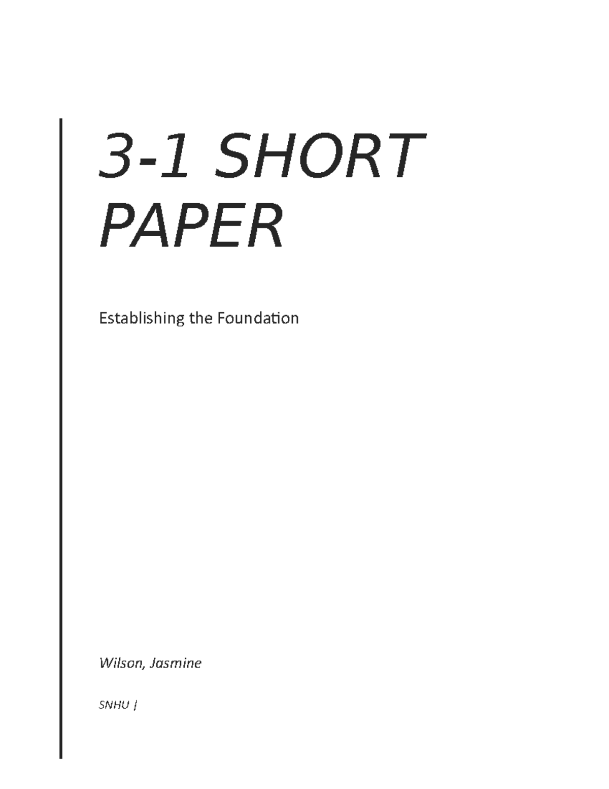 HCM 440 3-1 Short Paper - Wilson, Jasmine SNHU | 3-1 SHORT PAPER ...