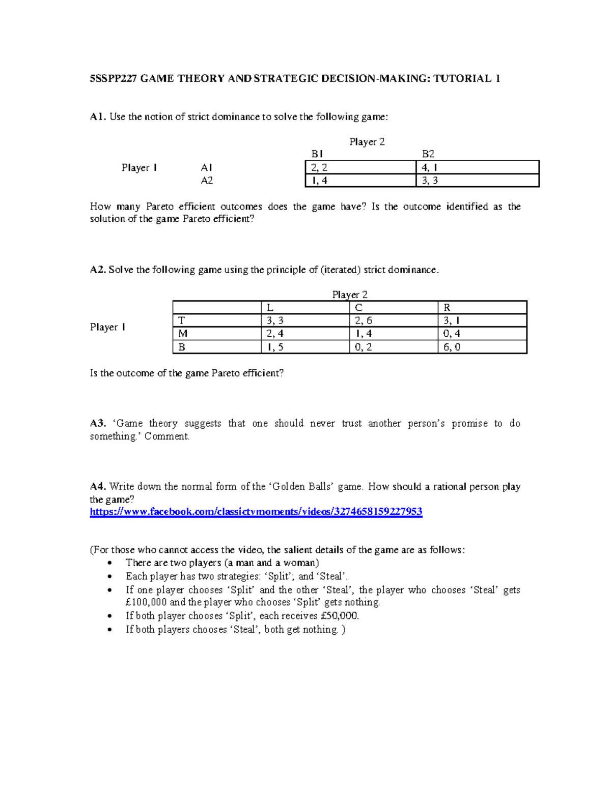 5SSPP227 Game Theory & Strategic Tutorial 1 Solutions - Studocu