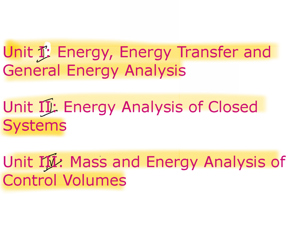 Thermo Unit II: Energy Transfer & Work Analysis in Closed Systems - Studocu
