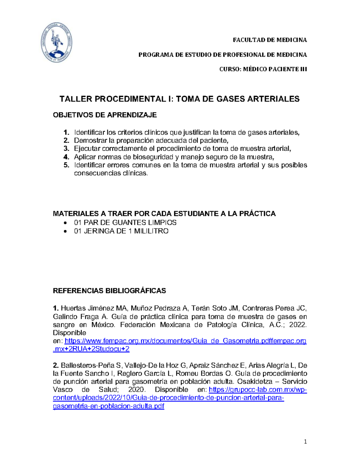 TALLER PROCEDIMENTAL I: TOMA DE GASES ARTERIALES - SEMANA 06 - Studocu