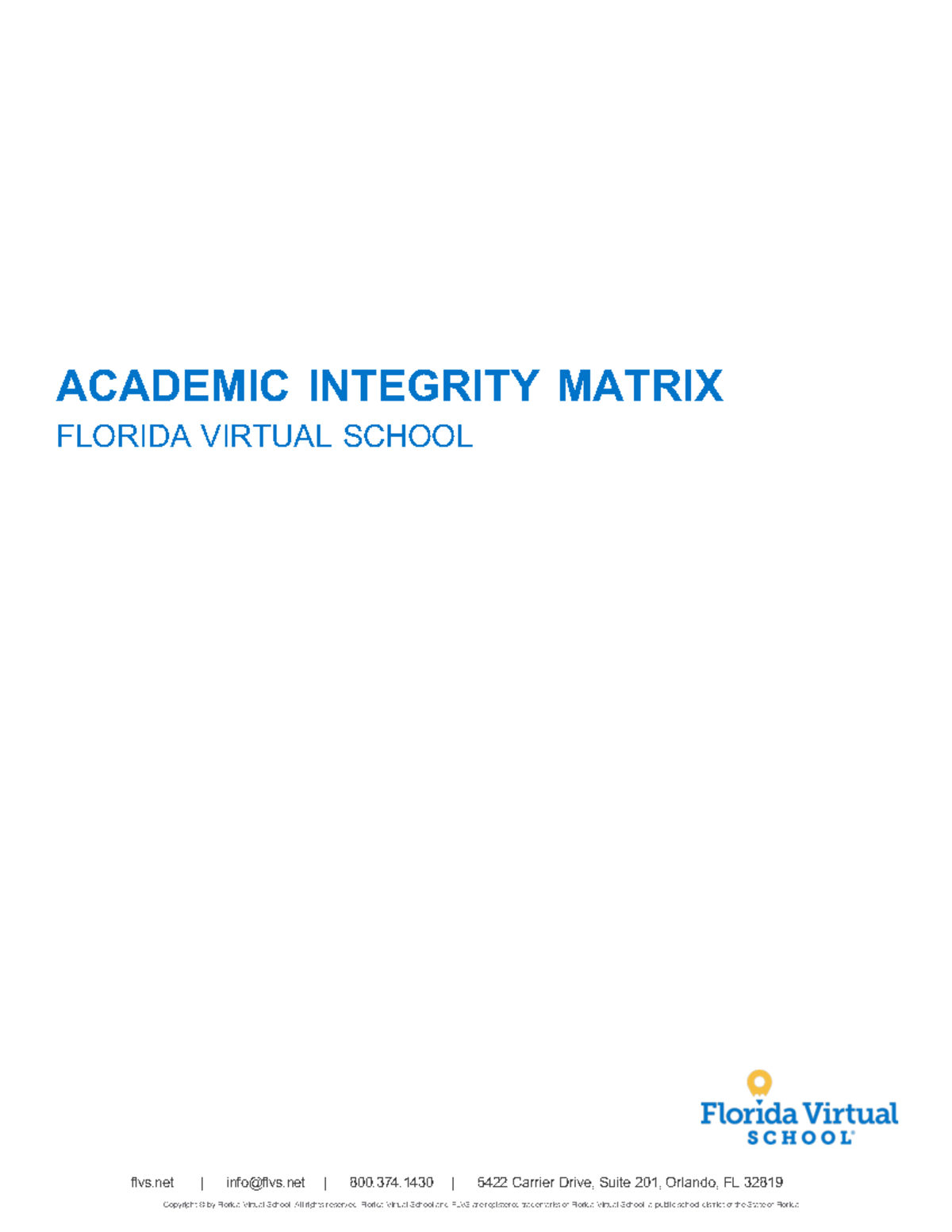 FLVS Academic Integrity Overview: Policies and Responsibilities - Studocu