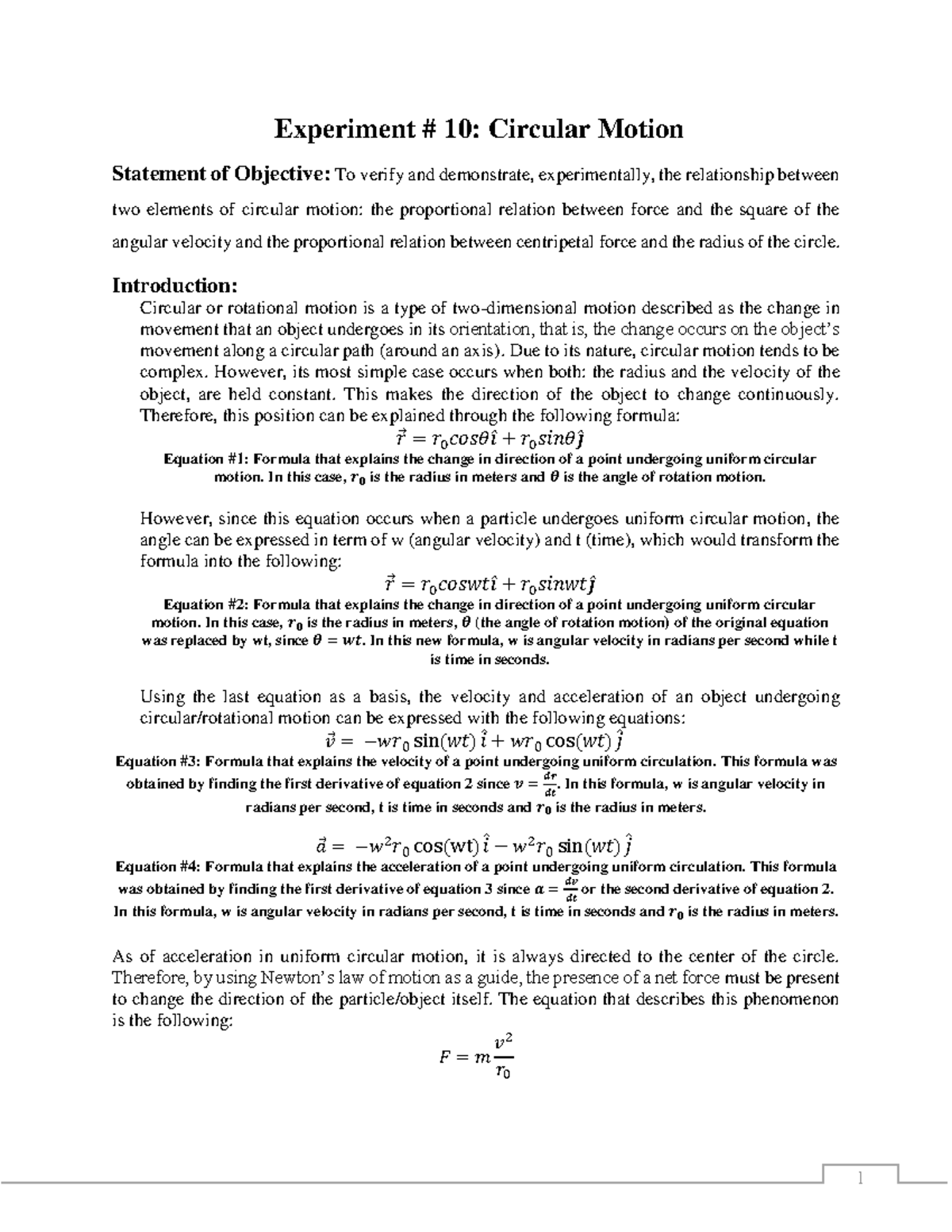 Lab10 - Lab Report - 1 Experiment # 10: Circular Motion Statement of Objective: To verify and ...
