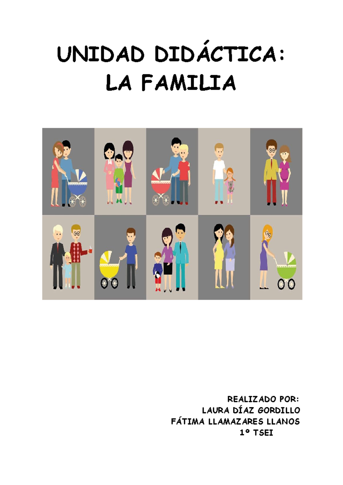 Unidad Didáctica: La Familia - Actividades para 1º TSEI - Studocu