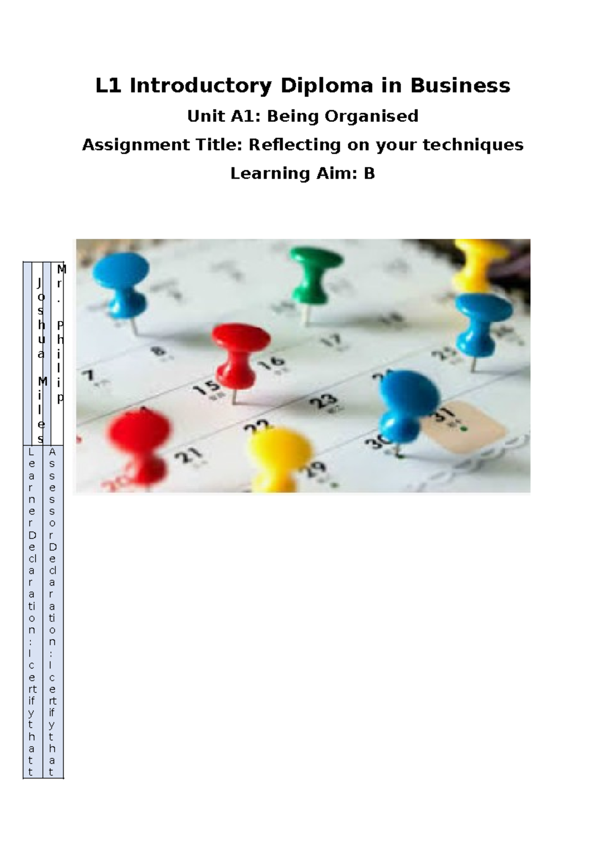 L1 Business Diploma Unit A1: Organisational Techniques Reflection - Studocu