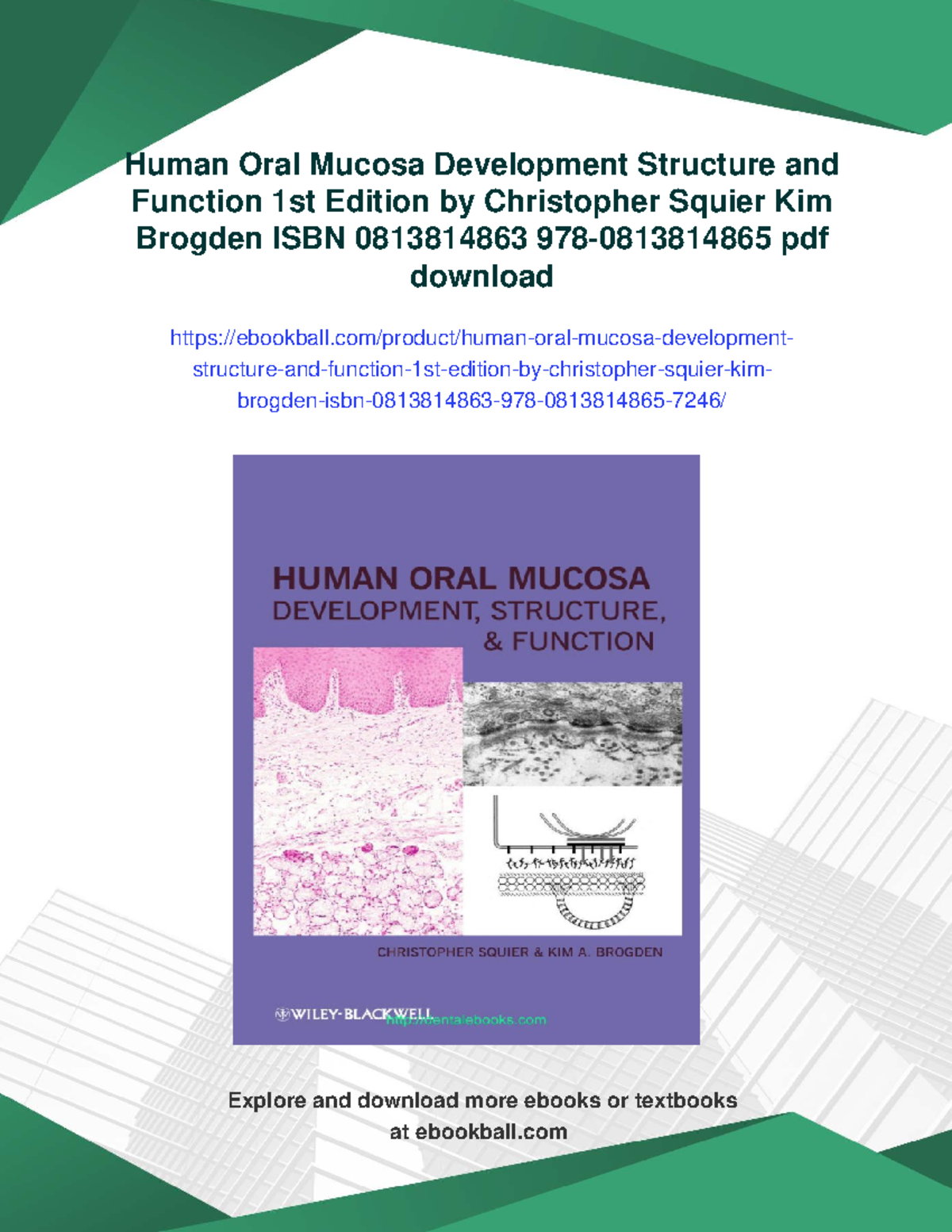 Human Oral Mucosa: Development, Structure, and Function (1st Ed.) - Studocu