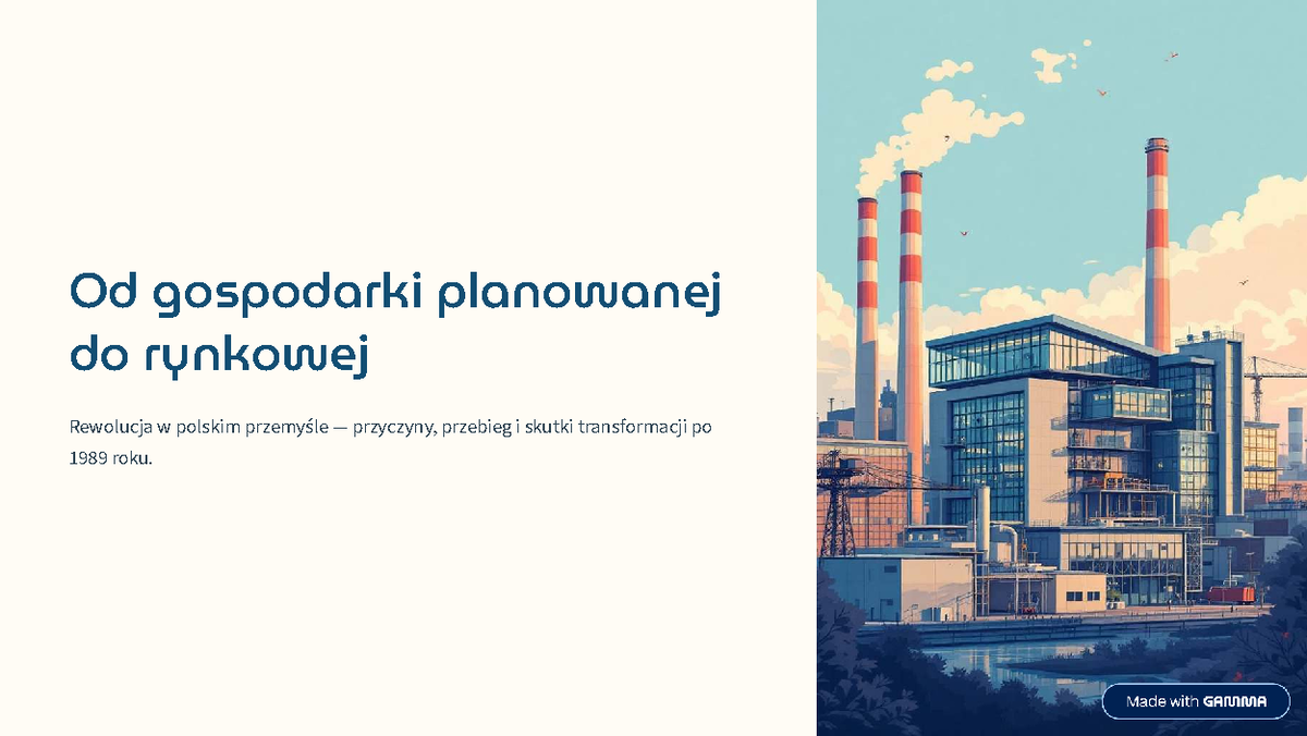 Transformacja polskiego przemysłu po 1989 roku: Przyczyny i skutki ...