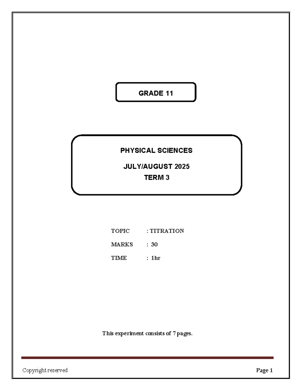 GRADE 11 PHYSICAL SCIENCES 2025 TERM 3 Titration Experiment Guide - Studocu