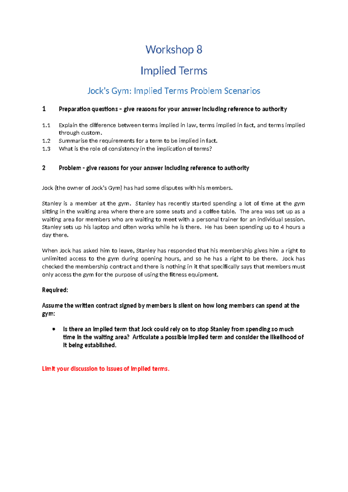 Jocks Gym: Implied Terms Problem Scenario Workshop 8 Analysis - Studocu