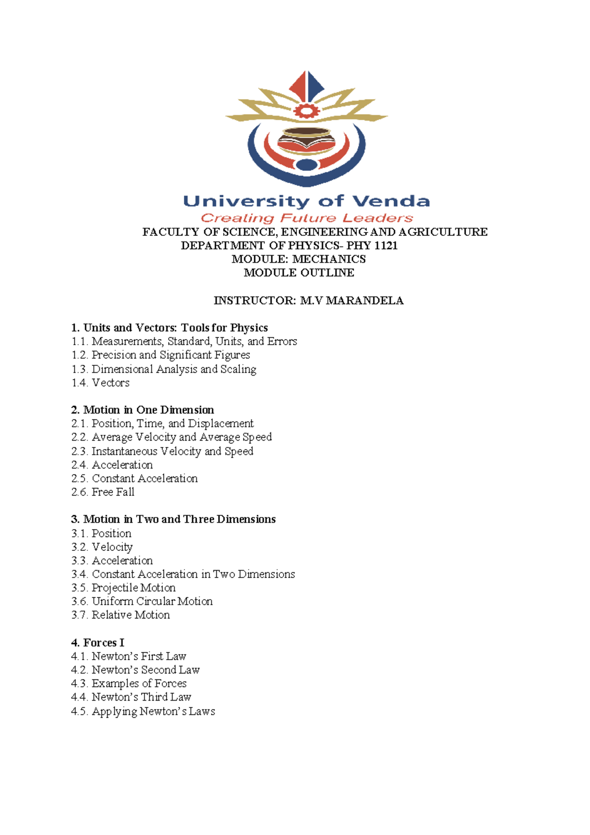 PHY 1121 Mechanics Course Outline: Units, Motion, and Forces - Studocu