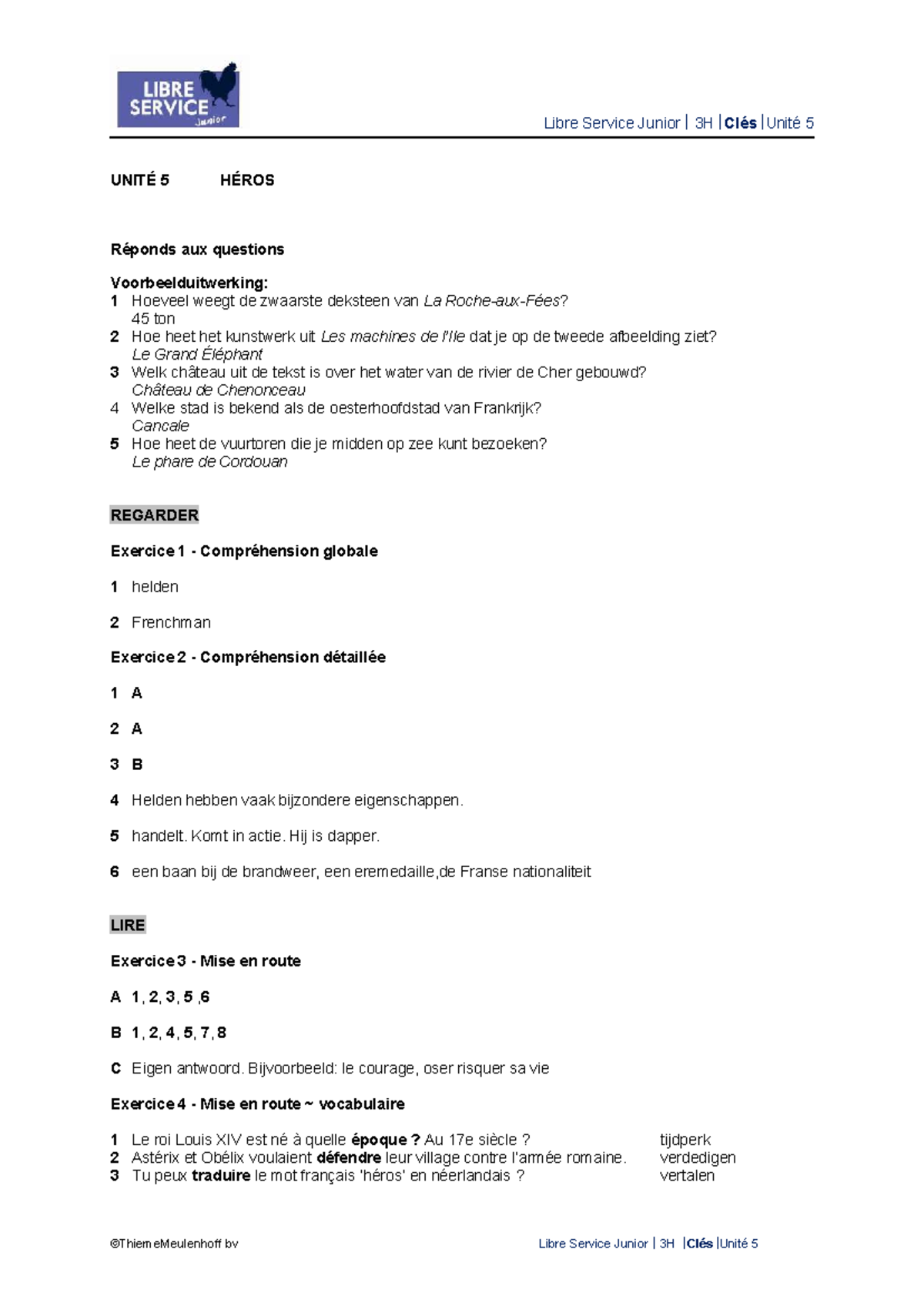 Libre Service Junior 3H 5 TÉ 00 Unité 5 - Antwoorden en Oefeningen ...