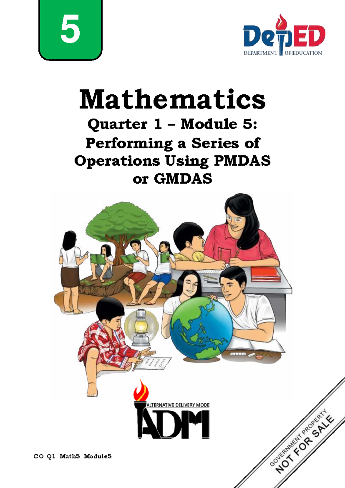 Math 5 Q1 Mod 5: Performing Operations Using PMDAS & GMDAS - Studocu