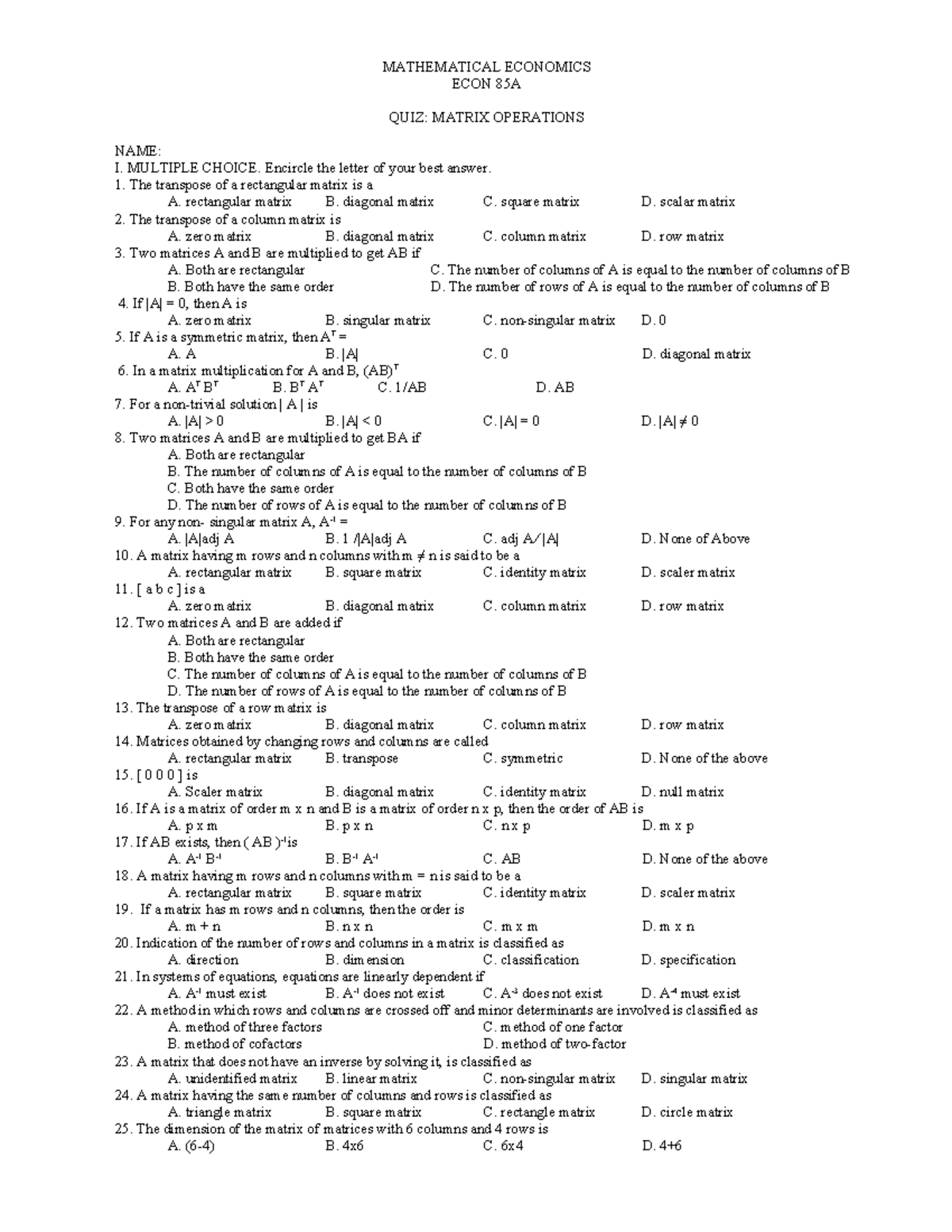 MATHEMATICAL ECONOMICS ECON 85A QUIZ: MATRIX OPERATIONS - Studocu