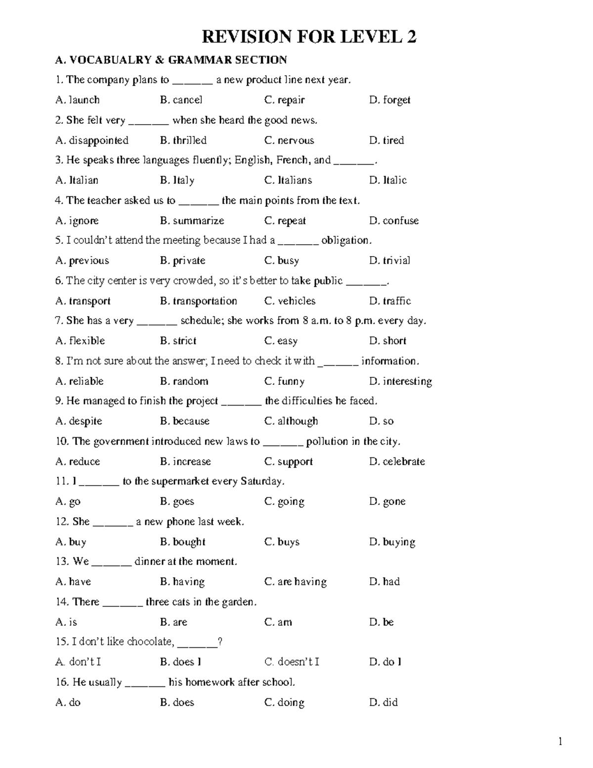 REVISION FOR LEVEL 2 A. VOCABULARY & GRAMMAR EXERCISES - Studocu