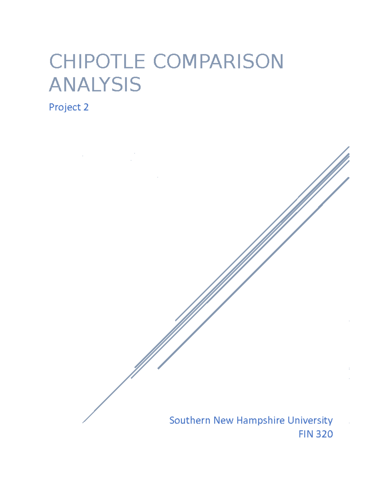 FIN 320 Module 7 Project 2: Chipotle Financial Comparison Analysis ...