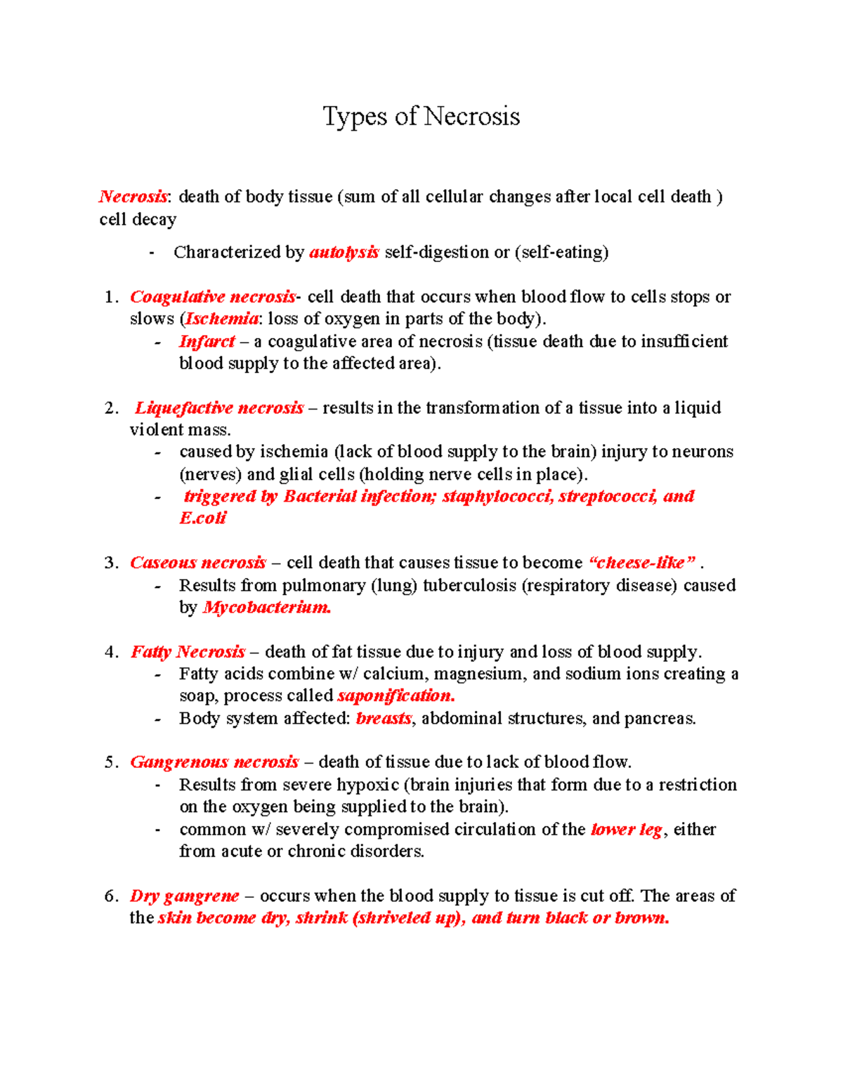 Types of Necrosis - n/a - Types of Necrosis Necrosis: death of body ...
