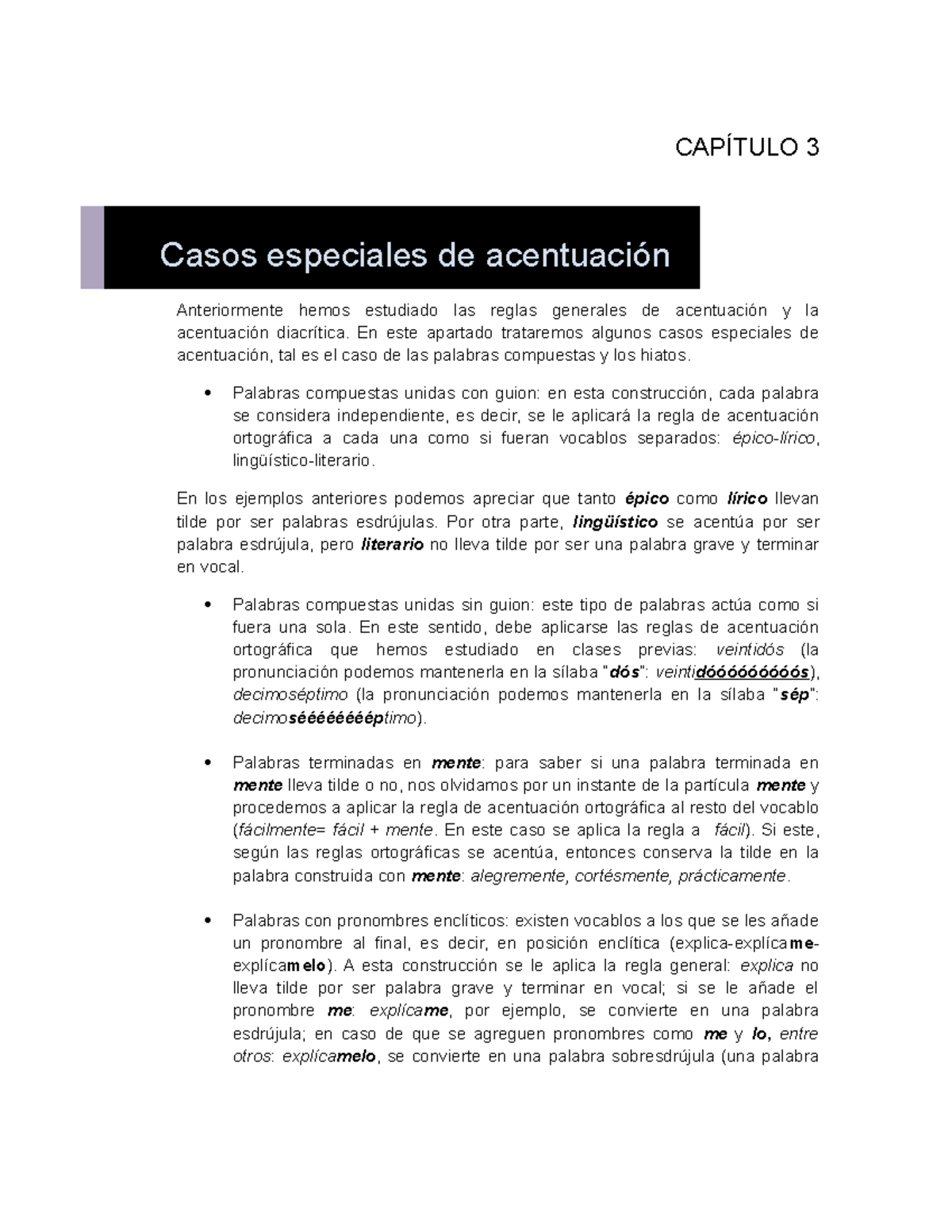 3. Casos especiales de acentuación - CAPÍTULO 3 Anteriormente hemos ...