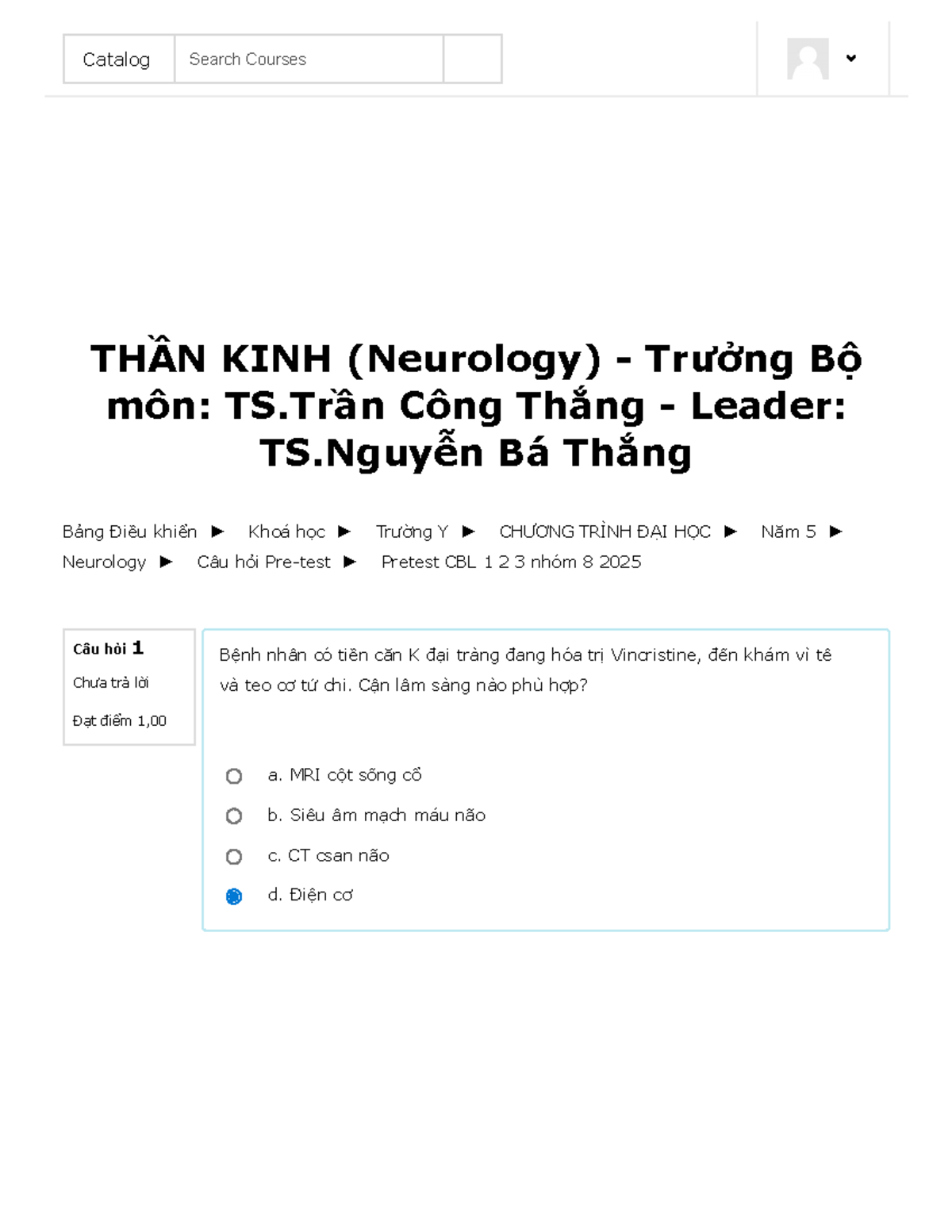 Pretest CBL 1 2 3 Nhóm 8 - Neurology 2025 - Studocu
