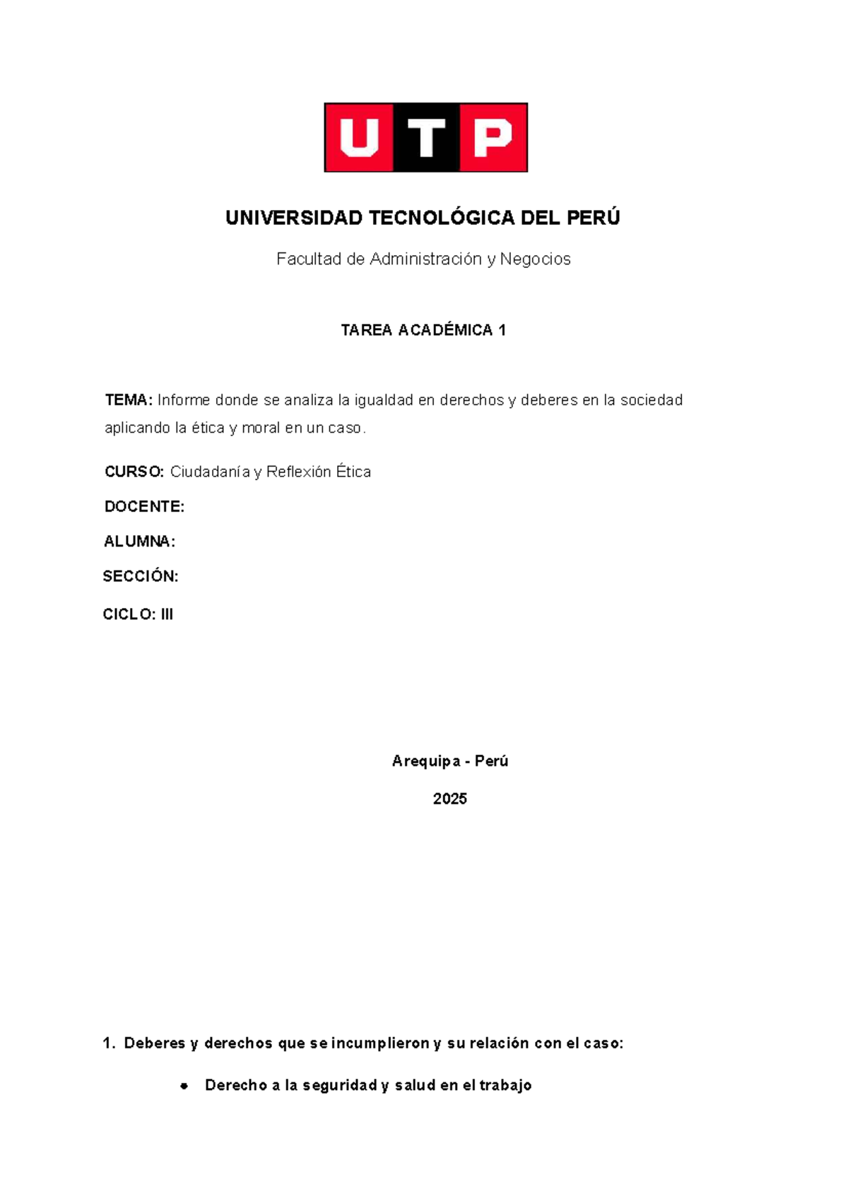 Análisis Ético de Derechos y Deberes en la Sociedad - Curso: CREF 2025 ...