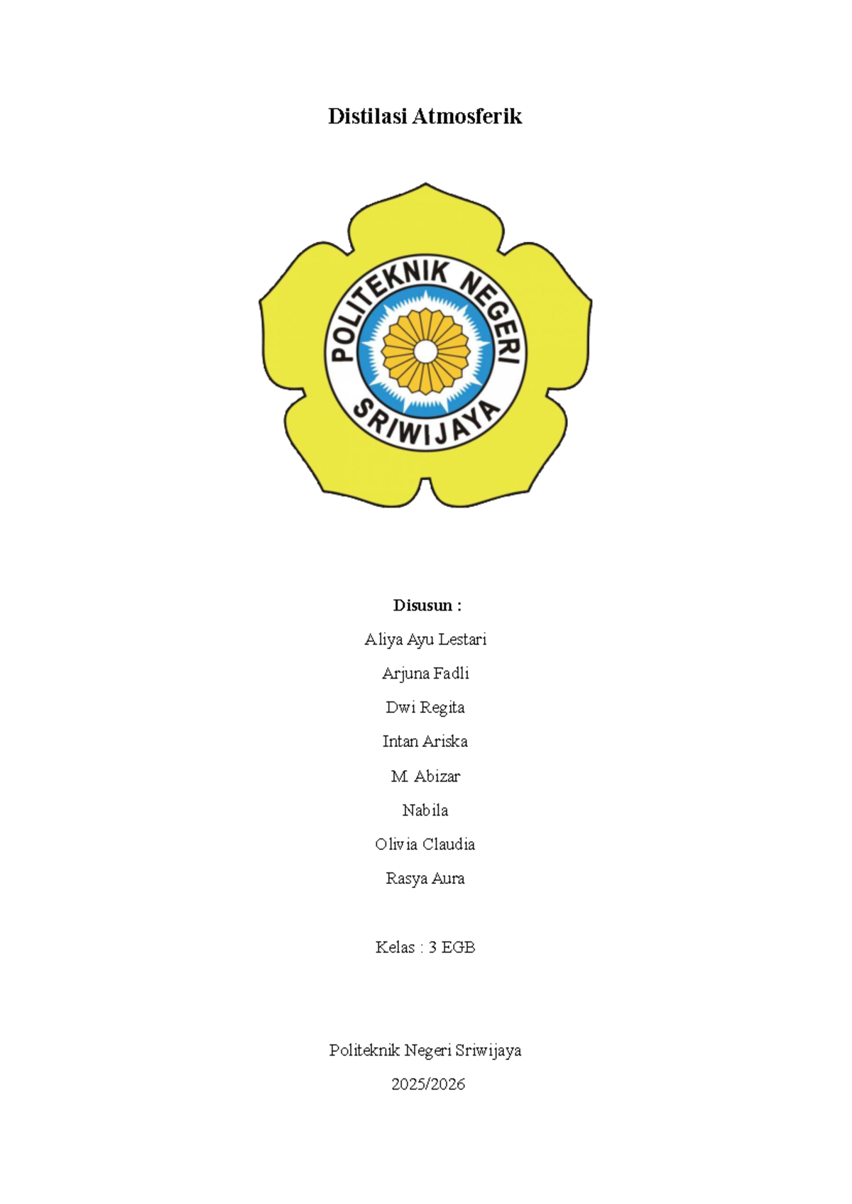 Makalah Kelas 3 EGB: Proses Distilasi Atmosferik (ATM) - Studocu