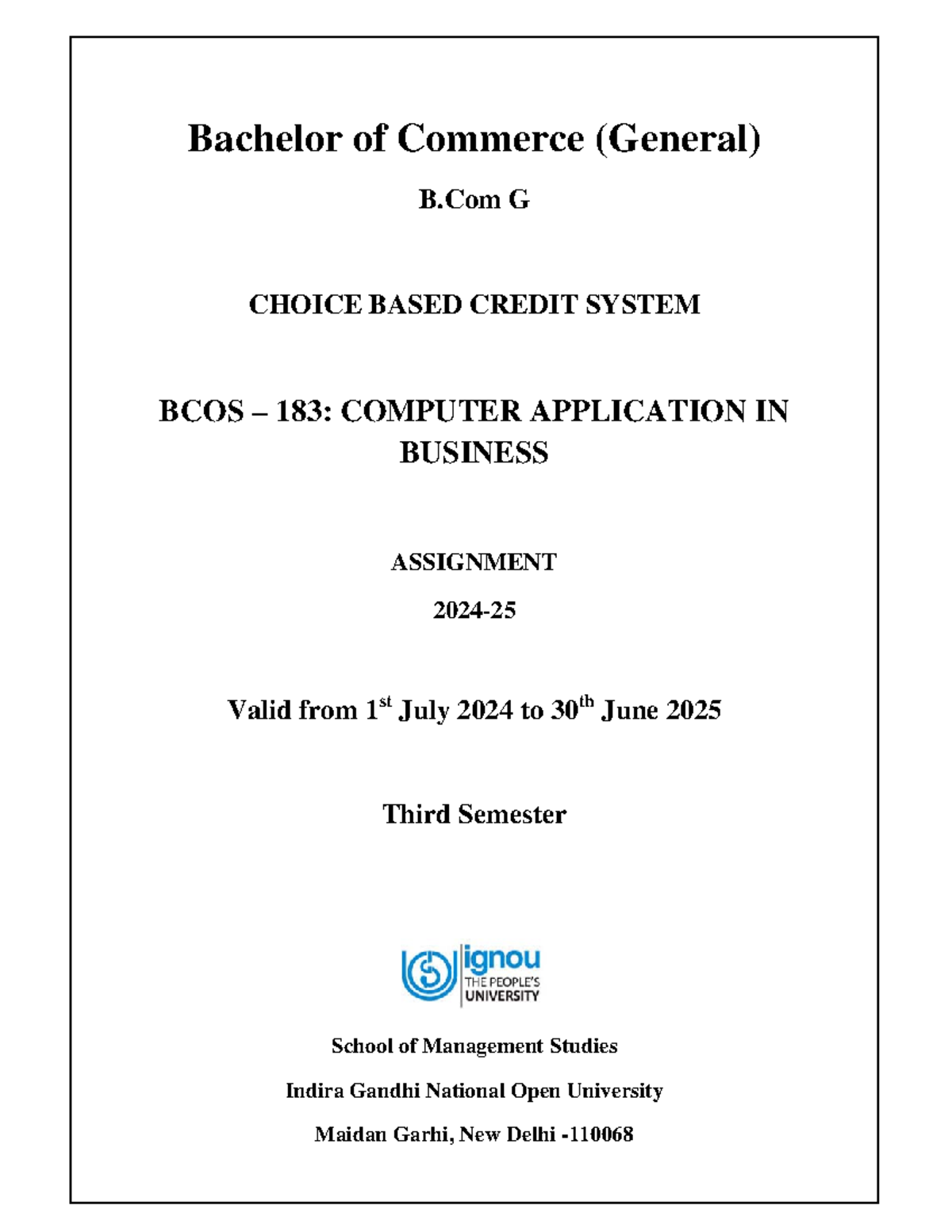 BCOS-183: Computer Application in Business Assignment Guide 2024-25 ...