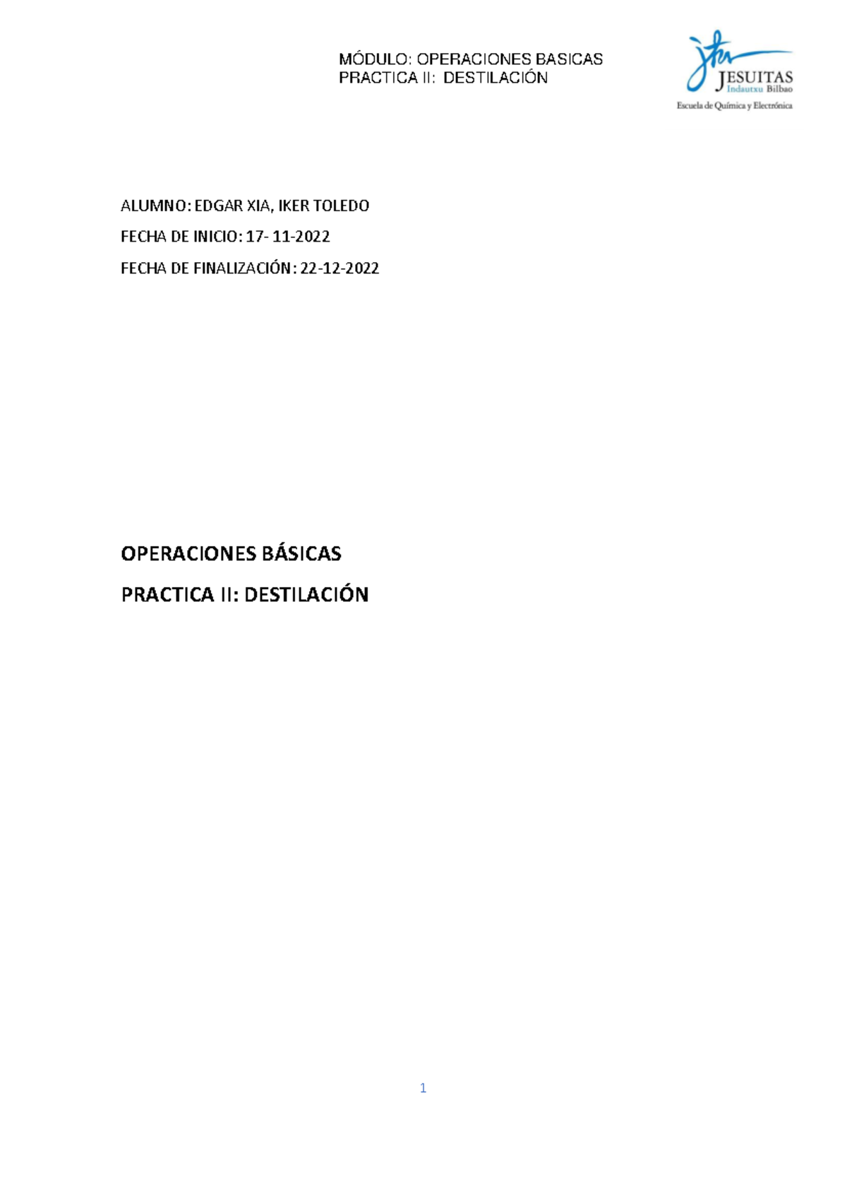 Informe Destilaciã N - PRACTICA II: DESTILACIÓN ALUMNO: EDGAR XIA, IKER ...