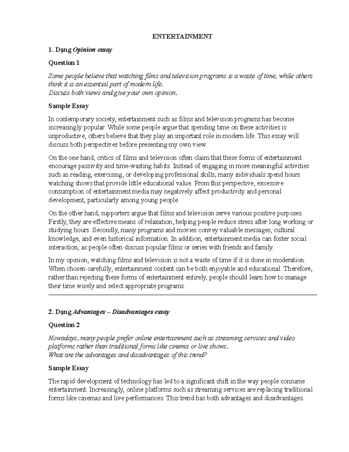 Entertainment - IELTS Writing P.2: Opinion & Advantages/Disadvantages ...