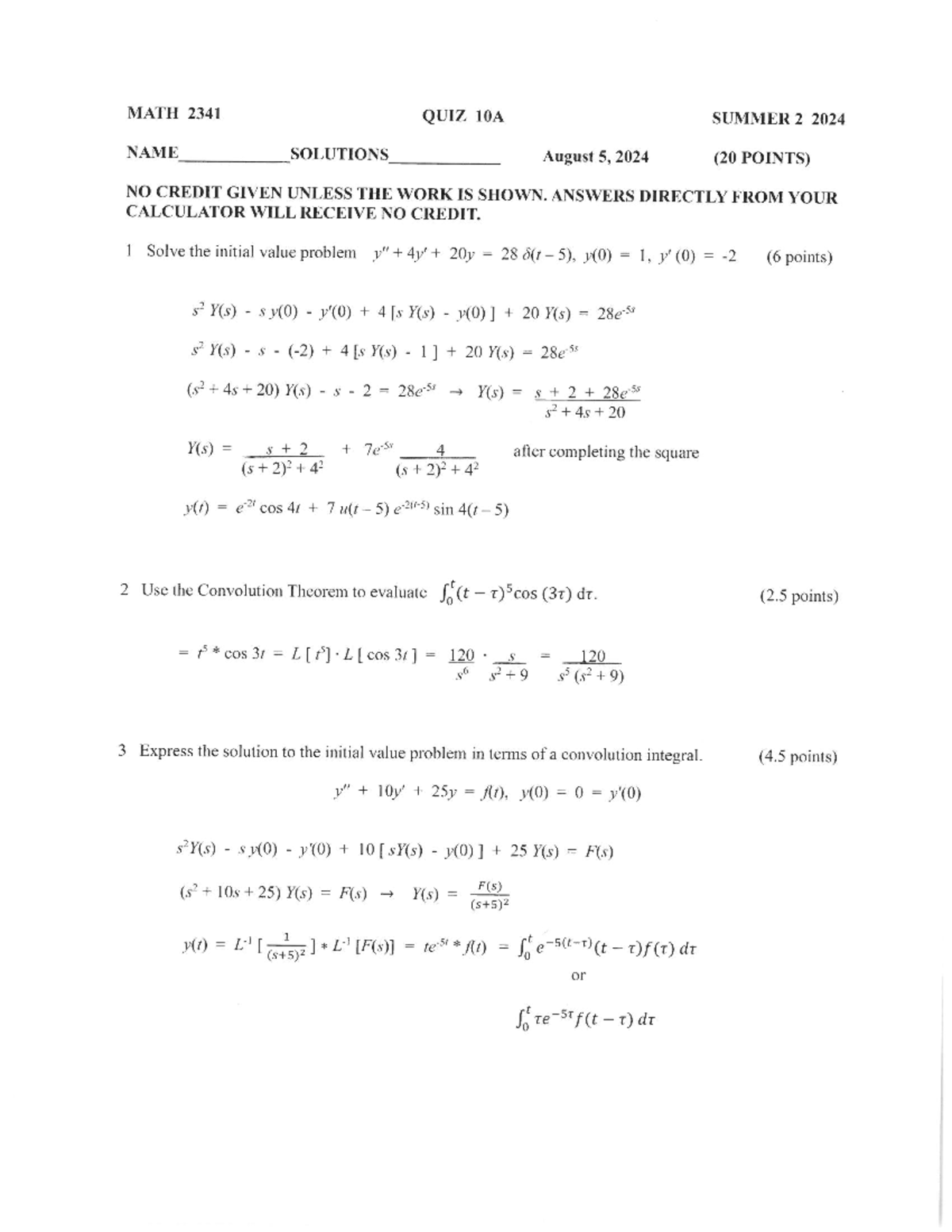Quiz10Solutions SU 2'24 - MATH 2341 QUIZ 10A SUMMER 2 2024 NAME ...
