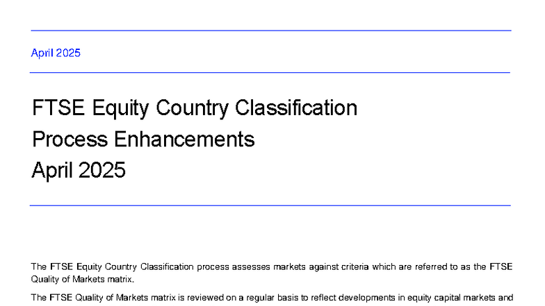 FTSE Equity Country Classification Process Enhancements - April 2025 ...