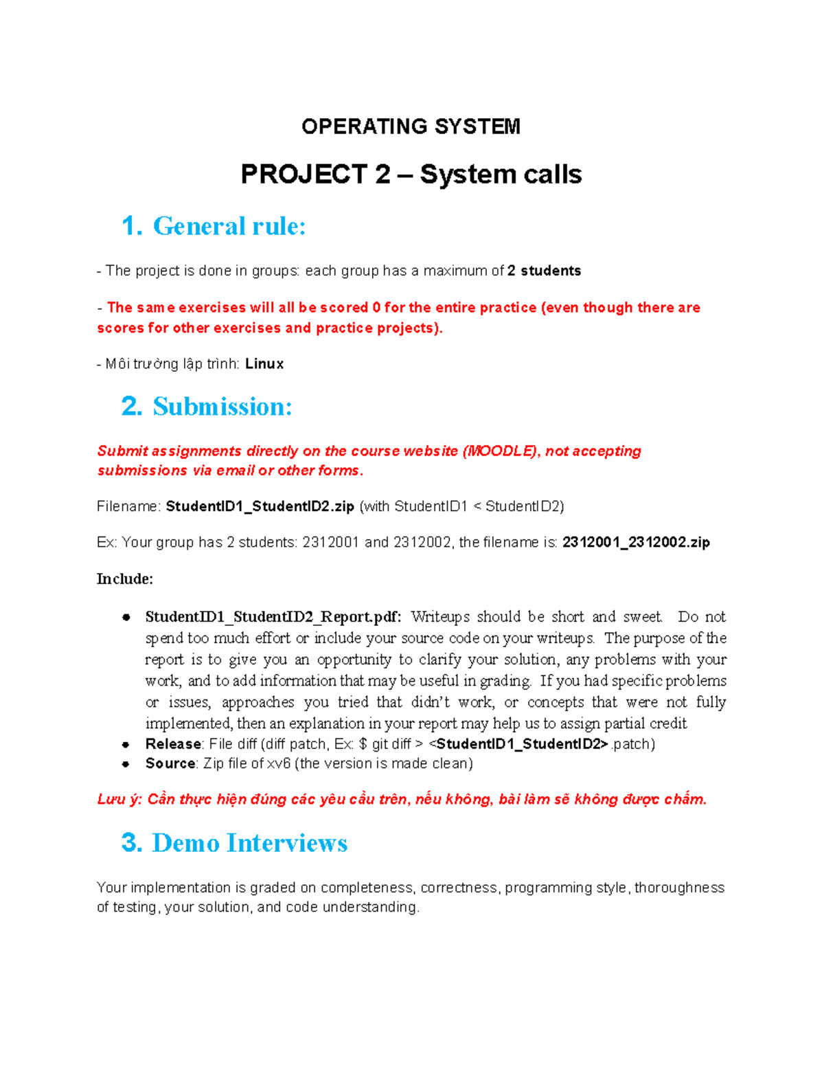 APCS Lab02 - qwre - OPERATING SYSTEM PROJECT 2 – System calls 1. General rule: The project is ...