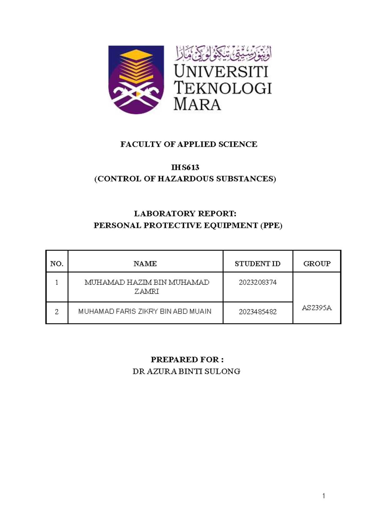 IHS613 Laboratory Report: Personal Protective Equipment (PPE) - Studocu