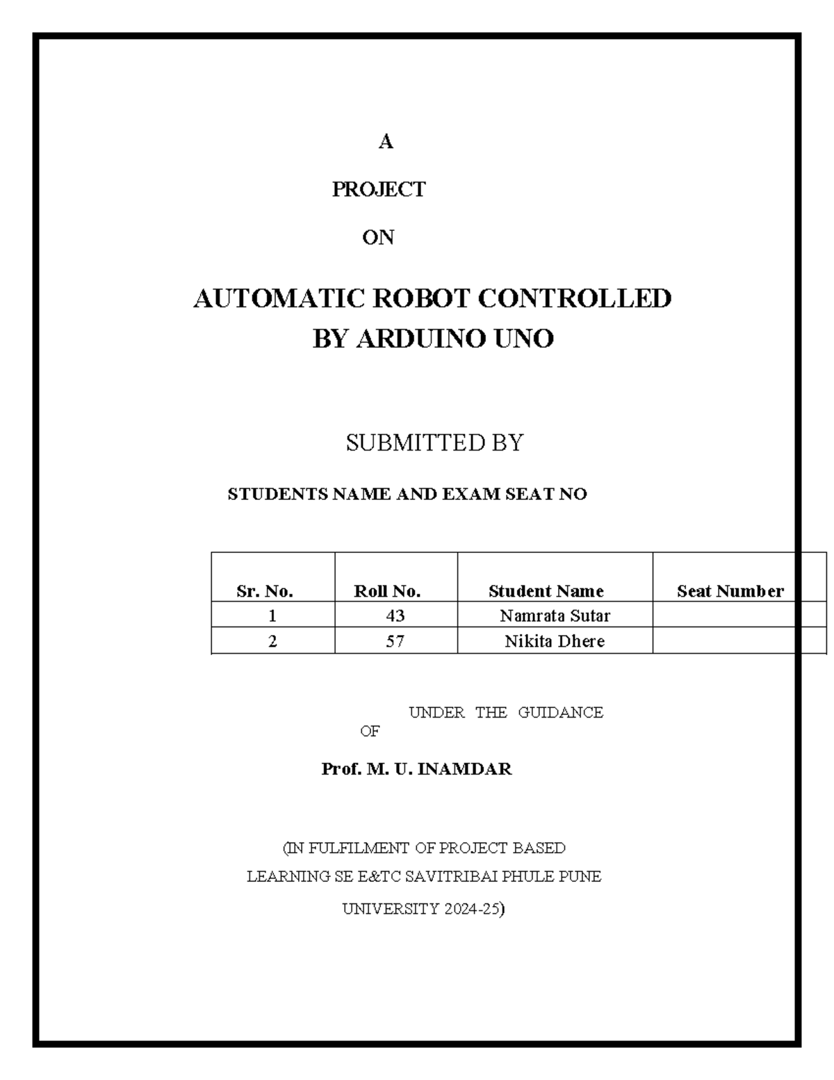 Se entc pbl projectr report Updated - A PROJECT ON AUTOMATIC ROBOT ...