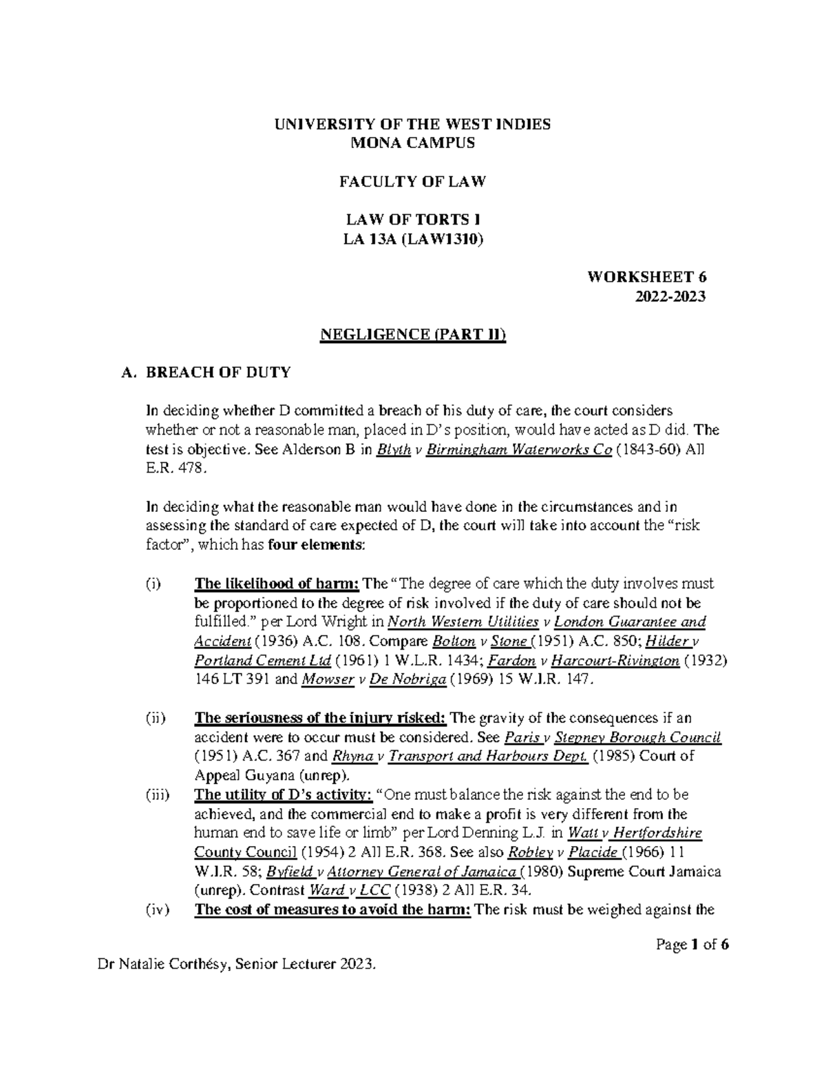 Tort I Worksheet 6 2023 - Page 1 of 6 UNIVERSITY OF THE WEST INDIES ...