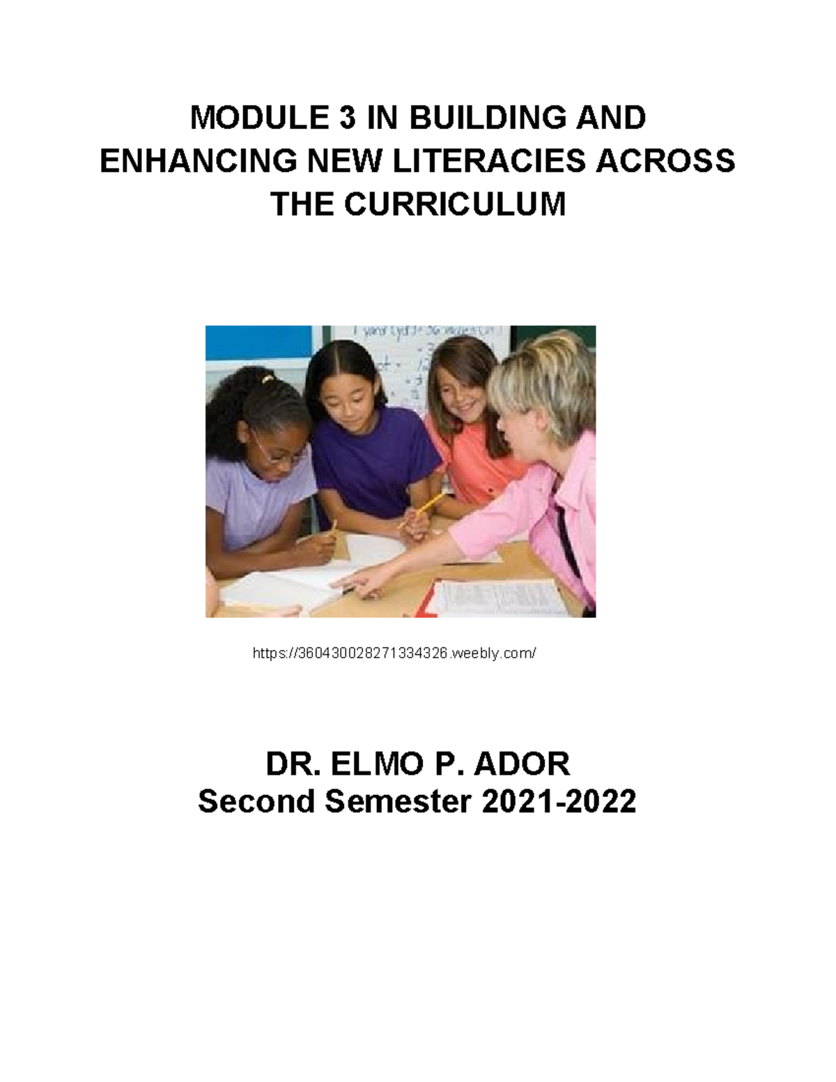 Module 3 IN Building AND Enhancing NEW Literacies Across THE Curriculum ...