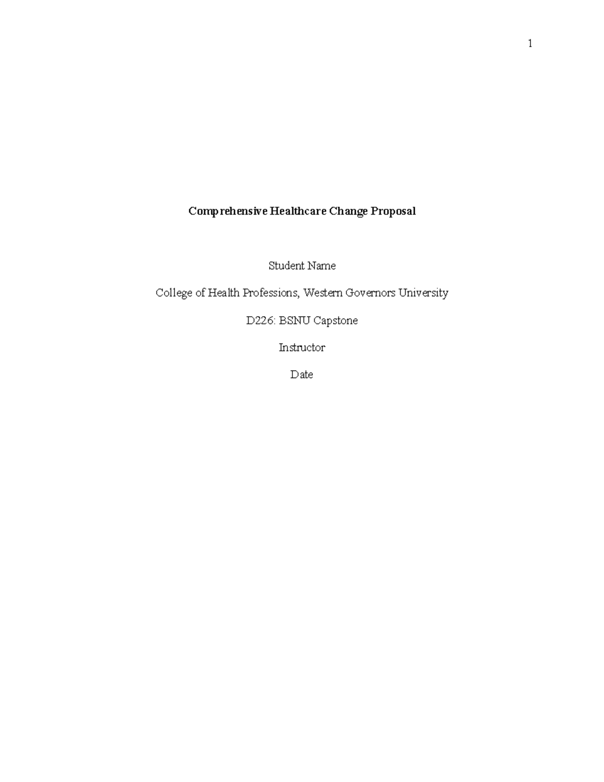 D226: Comprehensive Healthcare Change Proposal Template - Studocu