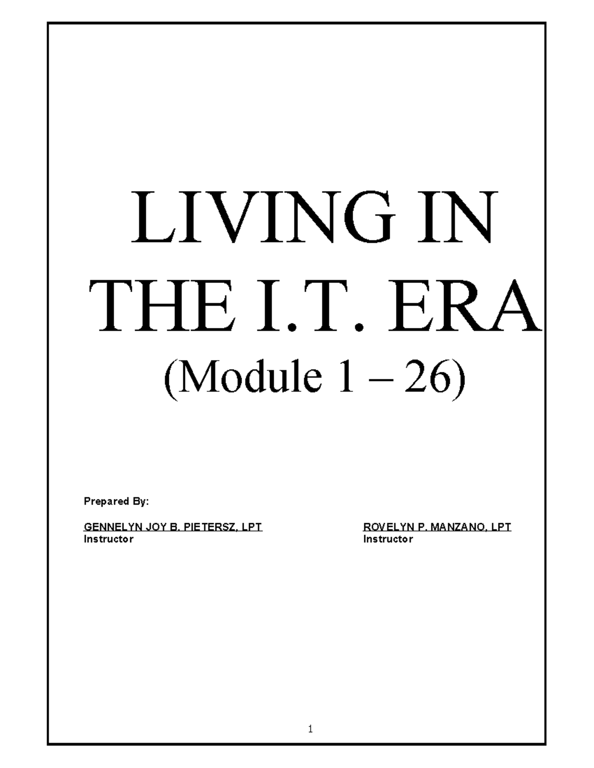 1 Living in the IT Era module - LIVING IN THE I. ERA (Module 1 – 26 ...