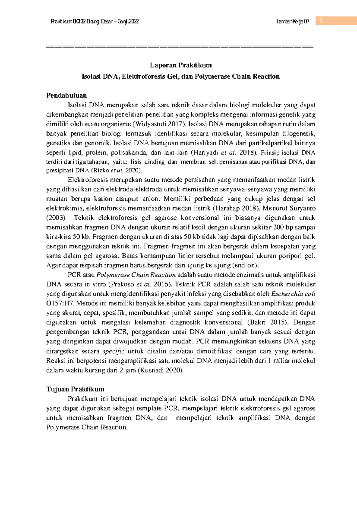 Laporan Praktikum: Isolasi DNA, Elektroforesis Gel, dan PCR (BIOL-101 ...
