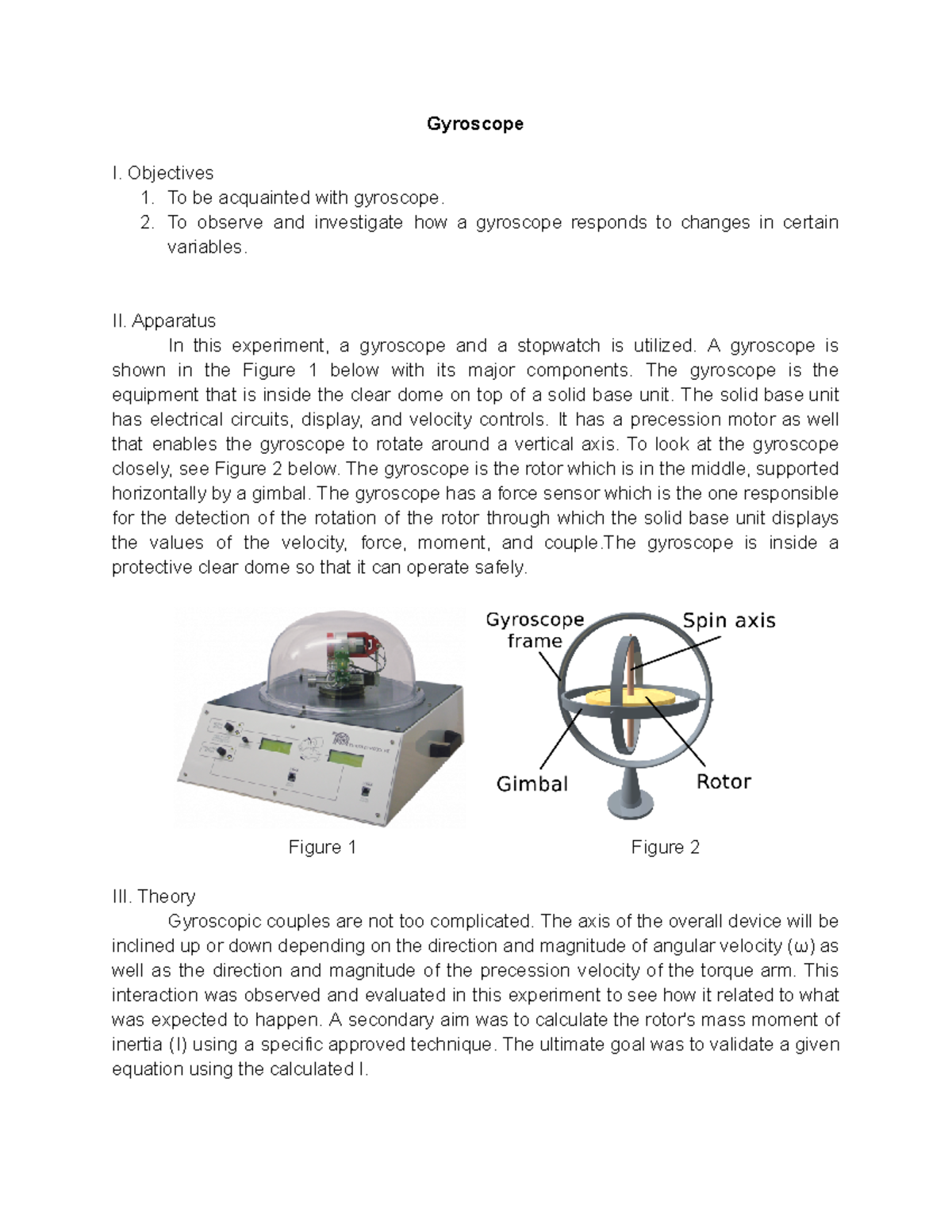 Gyroscope - Gyroscope I. Objectives 1. To be acquainted with gyroscope ...