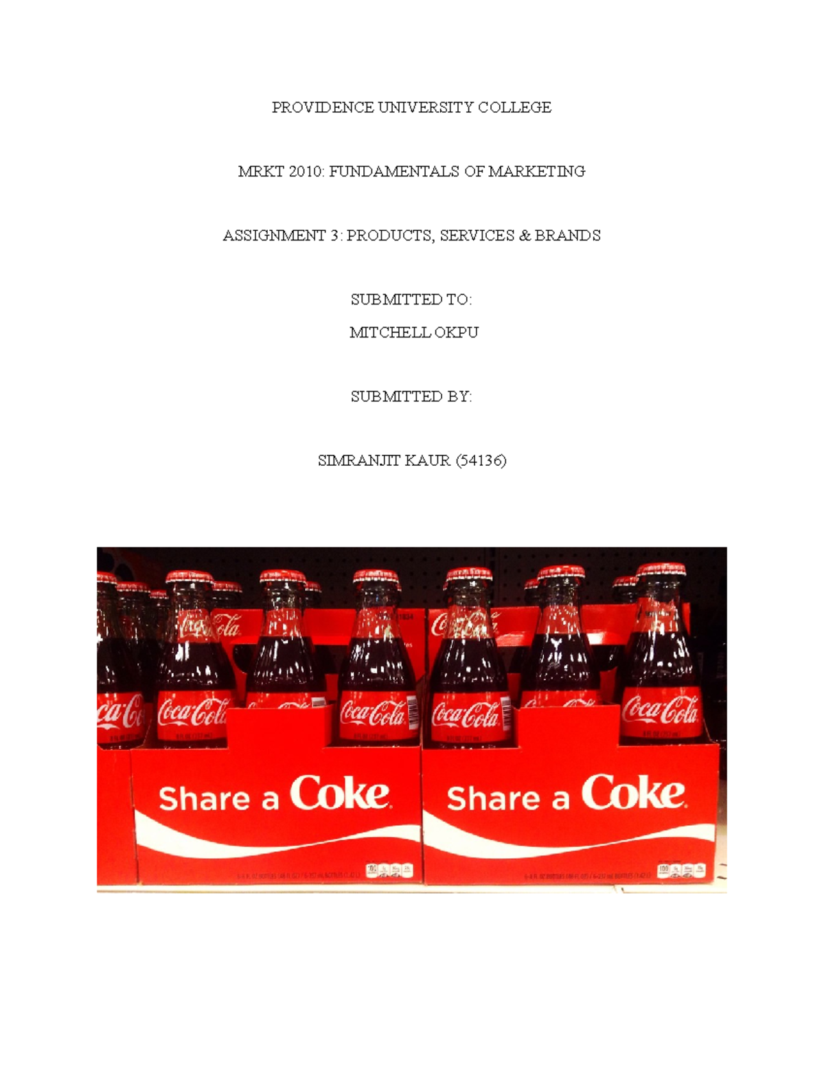 MRKT 2010: Assignment 3 - Coca Cola Brand Development Strategy Analysis ...