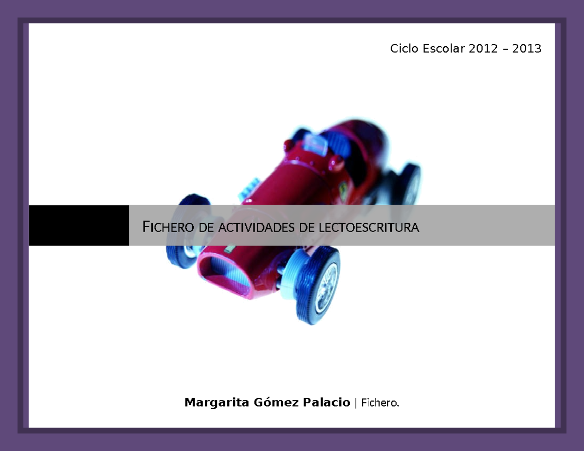 Fichero De Actividades Lectoescritura ME - Ciclo Escolar 2012 – 2013 ...