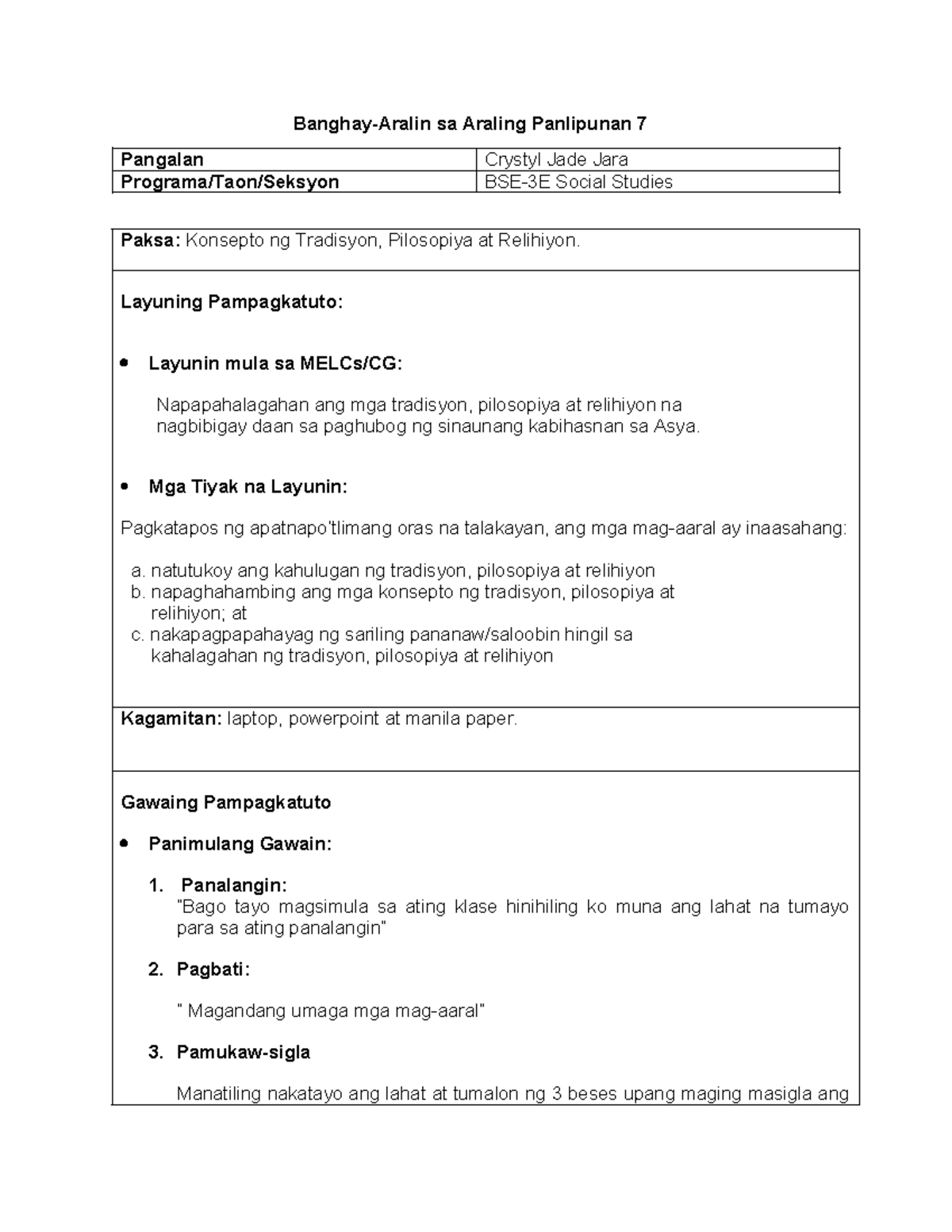 Araling Panlipunan 7: Final Lesson Plan sa Tradisyon, Pilosopiya at ...