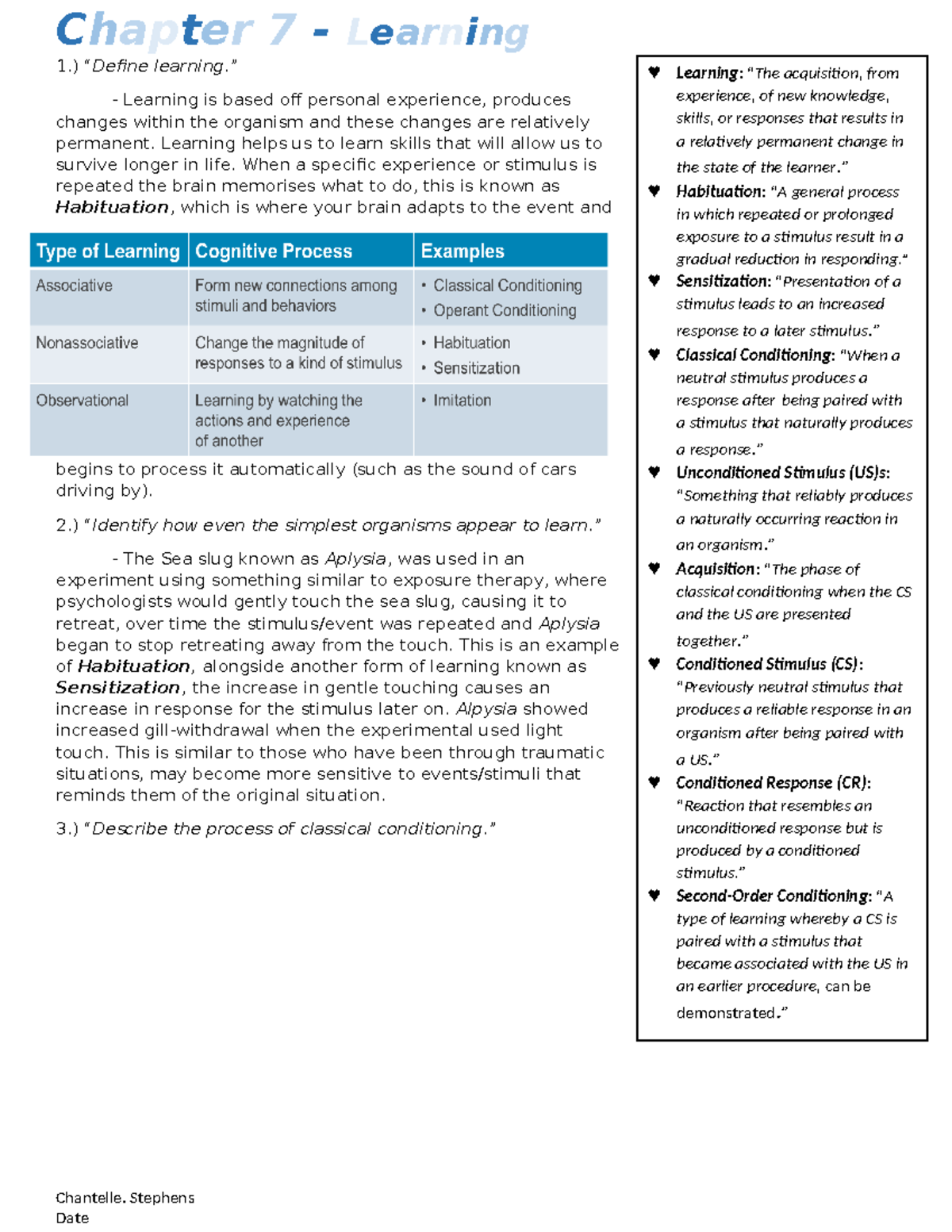 Chapter 7 - Learning - 1.) “Define learning.” - Learning is based off ...