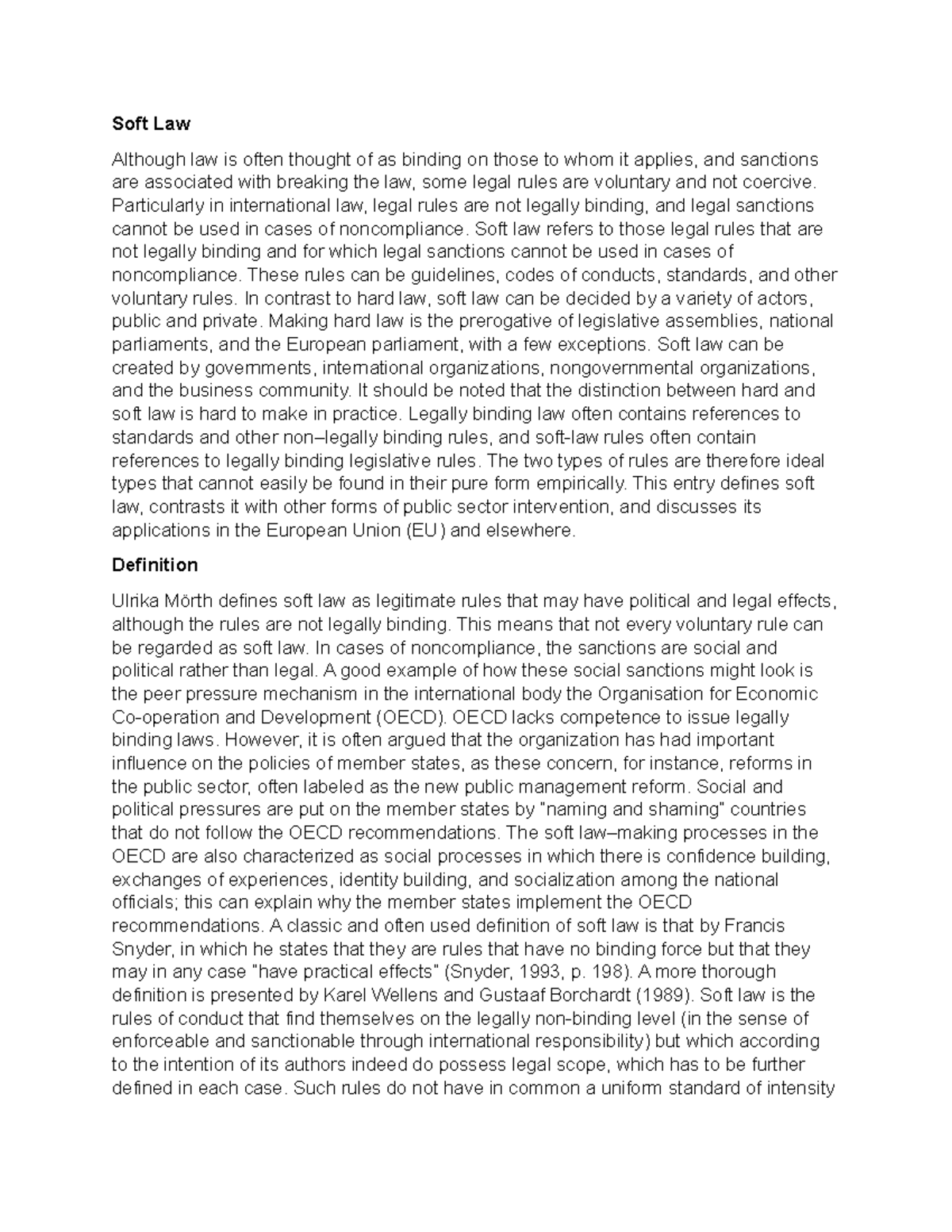 Soft Law - Lecture Notes on Non-Binding Legal Frameworks - Studocu