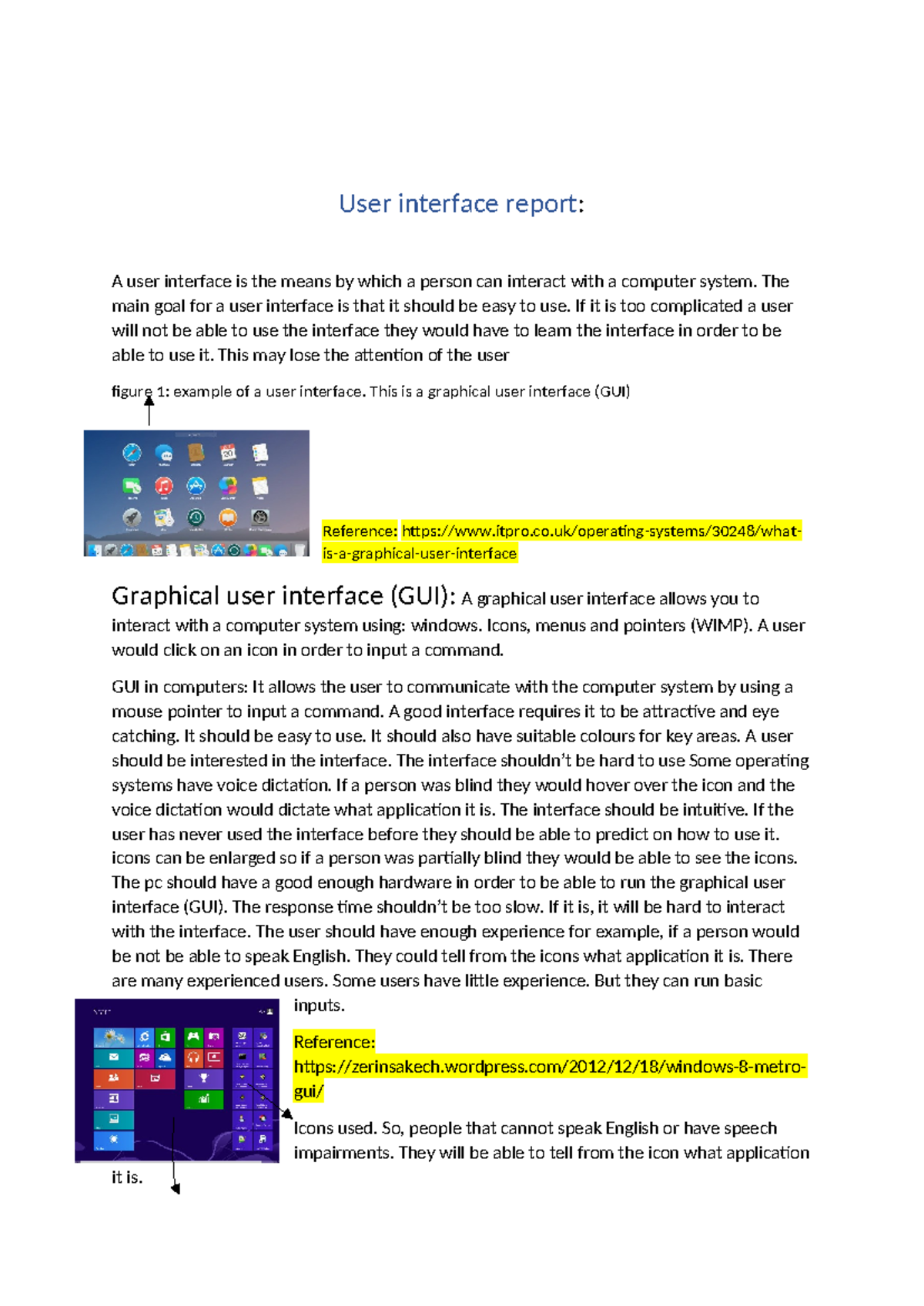 User interface report - The main goal for a user interface is that it ...