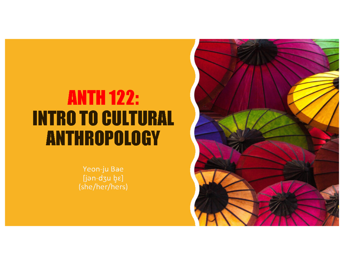 Cultural Anthropology Insights: ANTH 122 Exam Review and Key Concepts ...